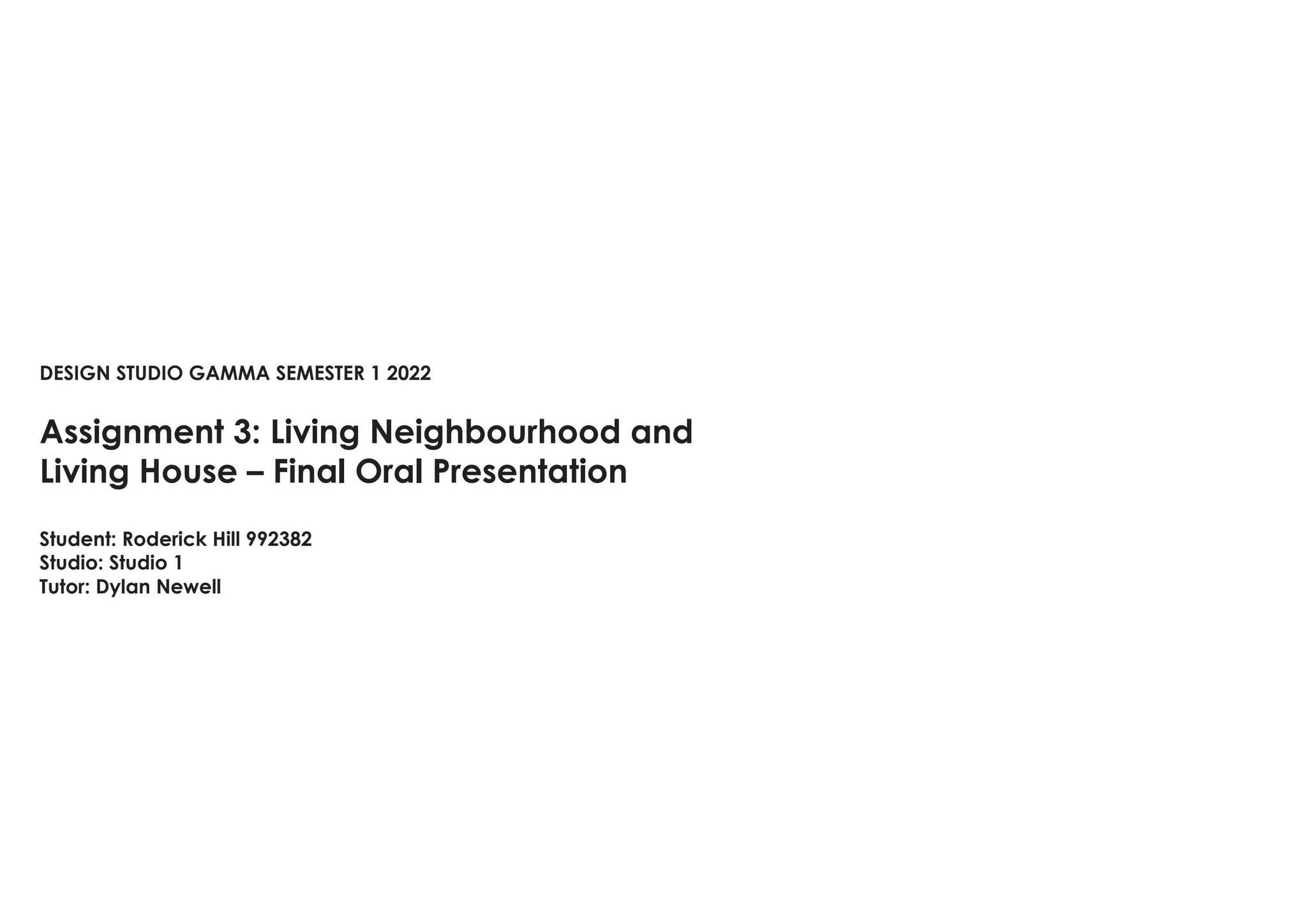 Design Studio Gamma - Assignment 3 by Roderick H - Issuu