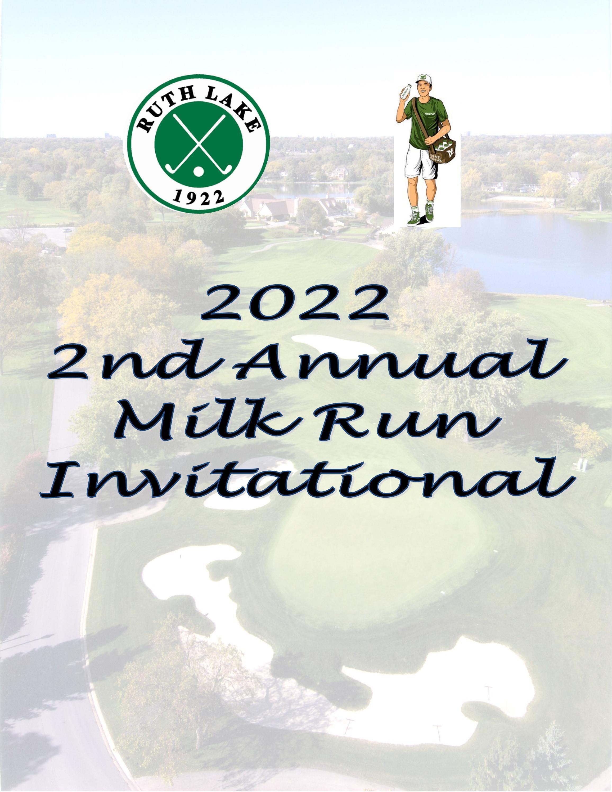 2nd Annual Milk Run Invitational by RuthLake1922 - Issuu