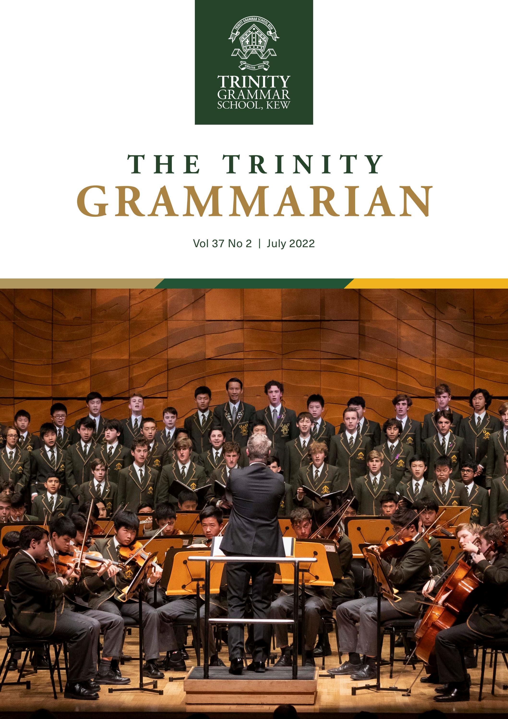 The Trinity Grammarian - July 2022 by Trinity Grammar School, Kew - Issuu