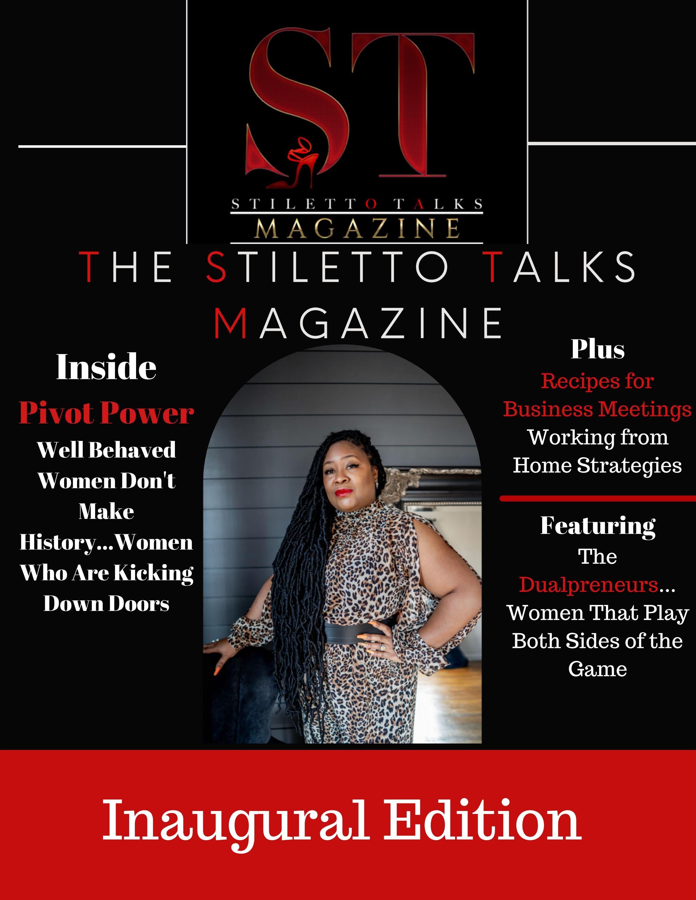 The Stiletto Talks Magazine Inaugural Edition by TheStilettoTalks - Issuu
