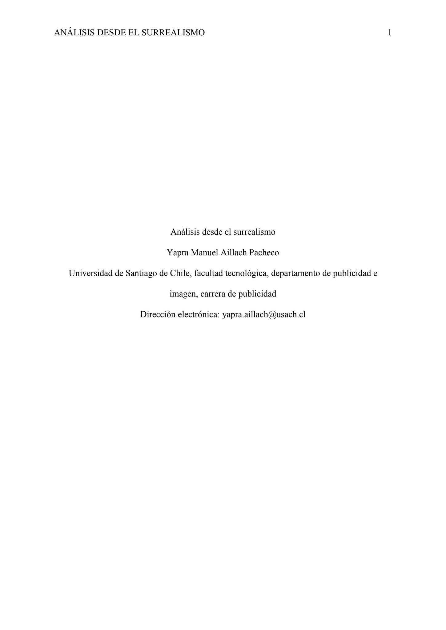 Artículo análisis desde el surrealismo. by Yapra Aillach Pacheco - Issuu
