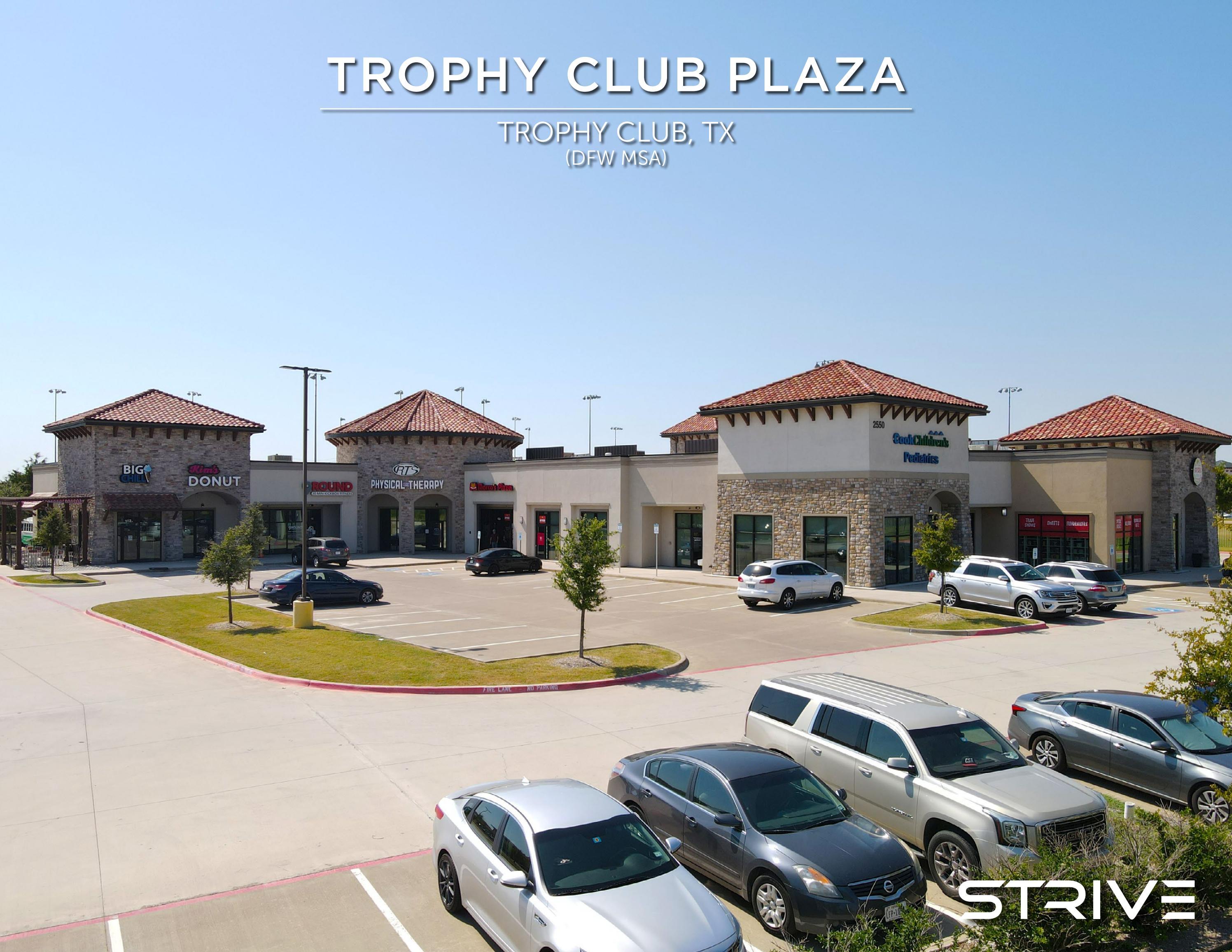 Trophy Club Plaza - Trophy Club, TX by STRIVE - Issuu