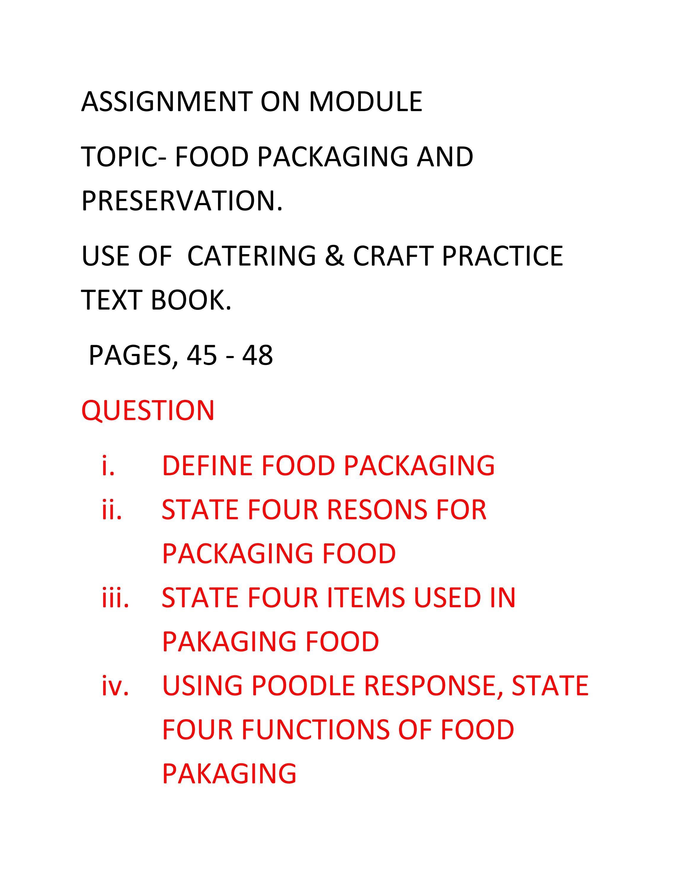 ASSIGNMENT ON MODULE 10- FOOD PACKAGING by Gra chef - Issuu