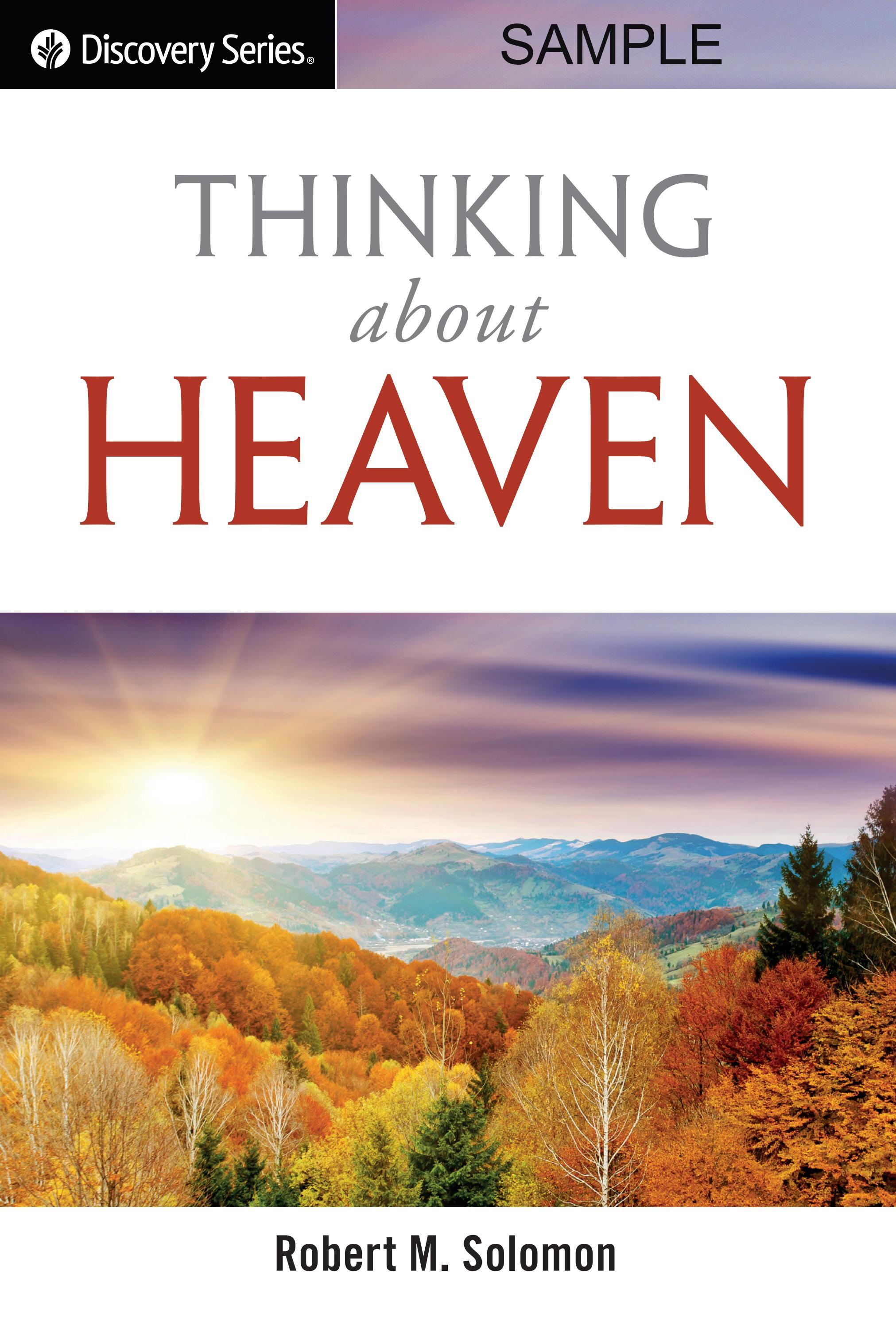 Thinking about Heaven Sample by Our Daily Bread Ministries - Issuu