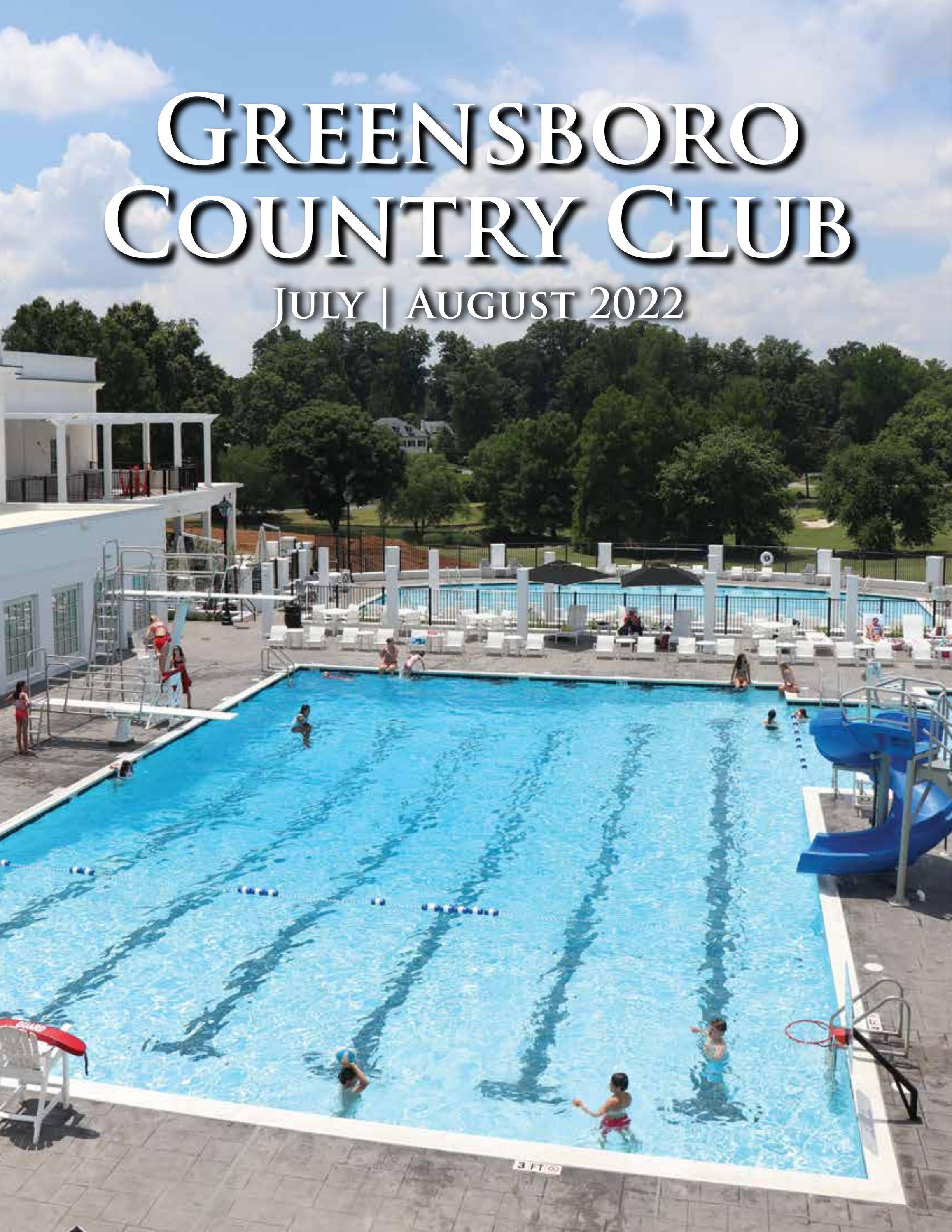 GCC July / August Newsletter 2022 by Greensboro Country Club - Issuu