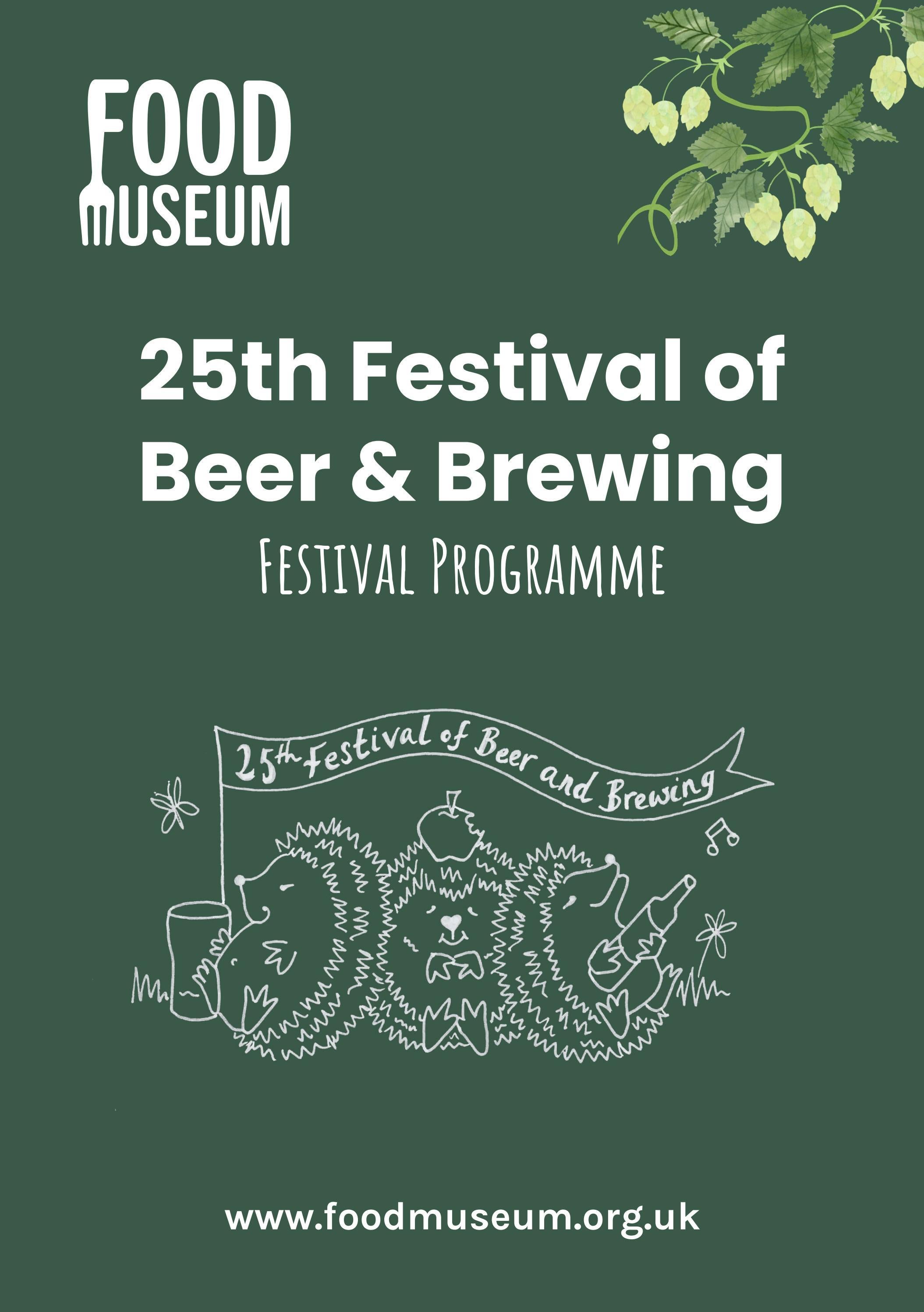 25th Festival of Beer & Brewing Programme by foodmuseumUK - Issuu