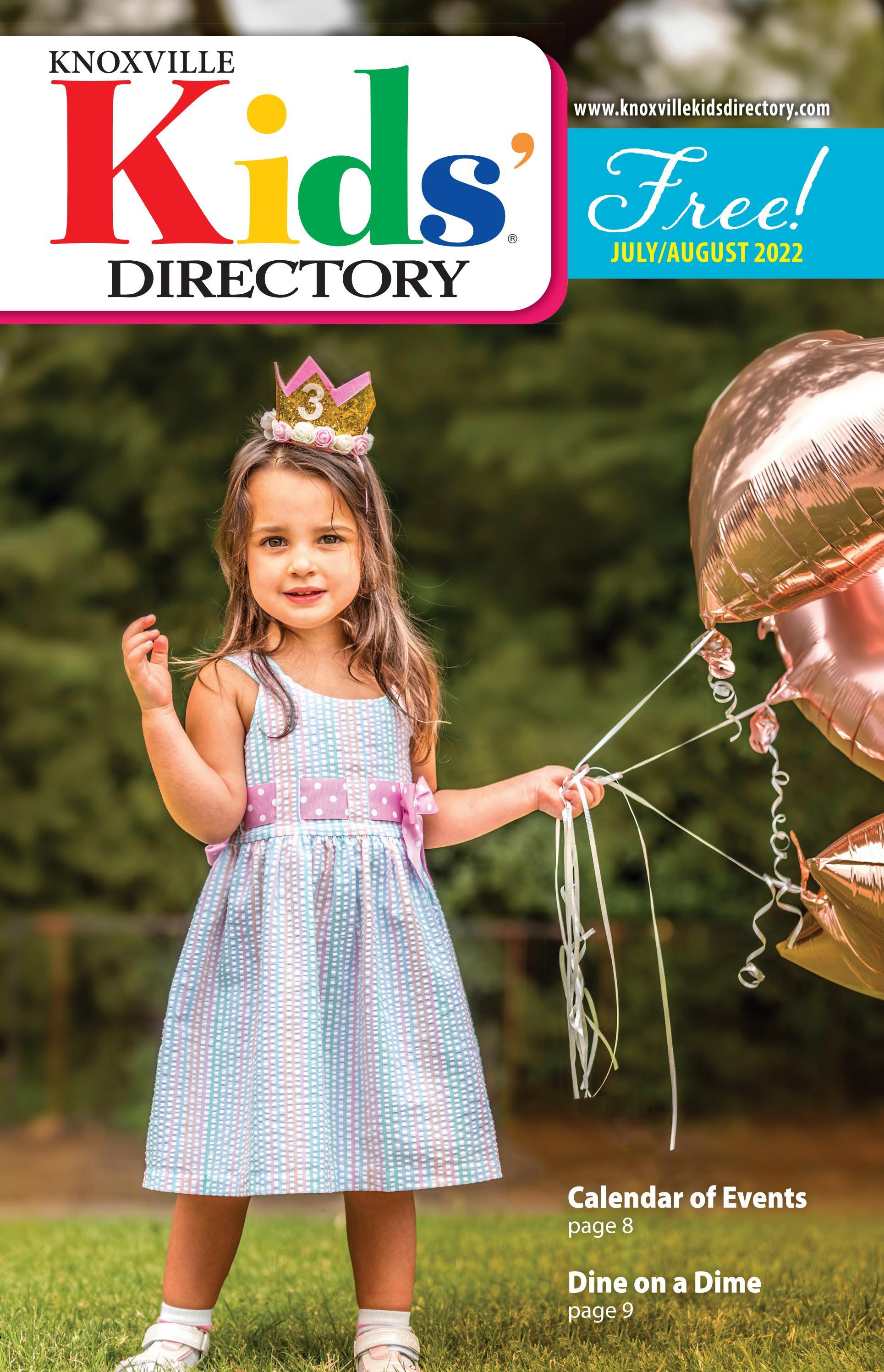 Knoxville Kids Directory - July/August 2022 by Hidden Values - Issuu