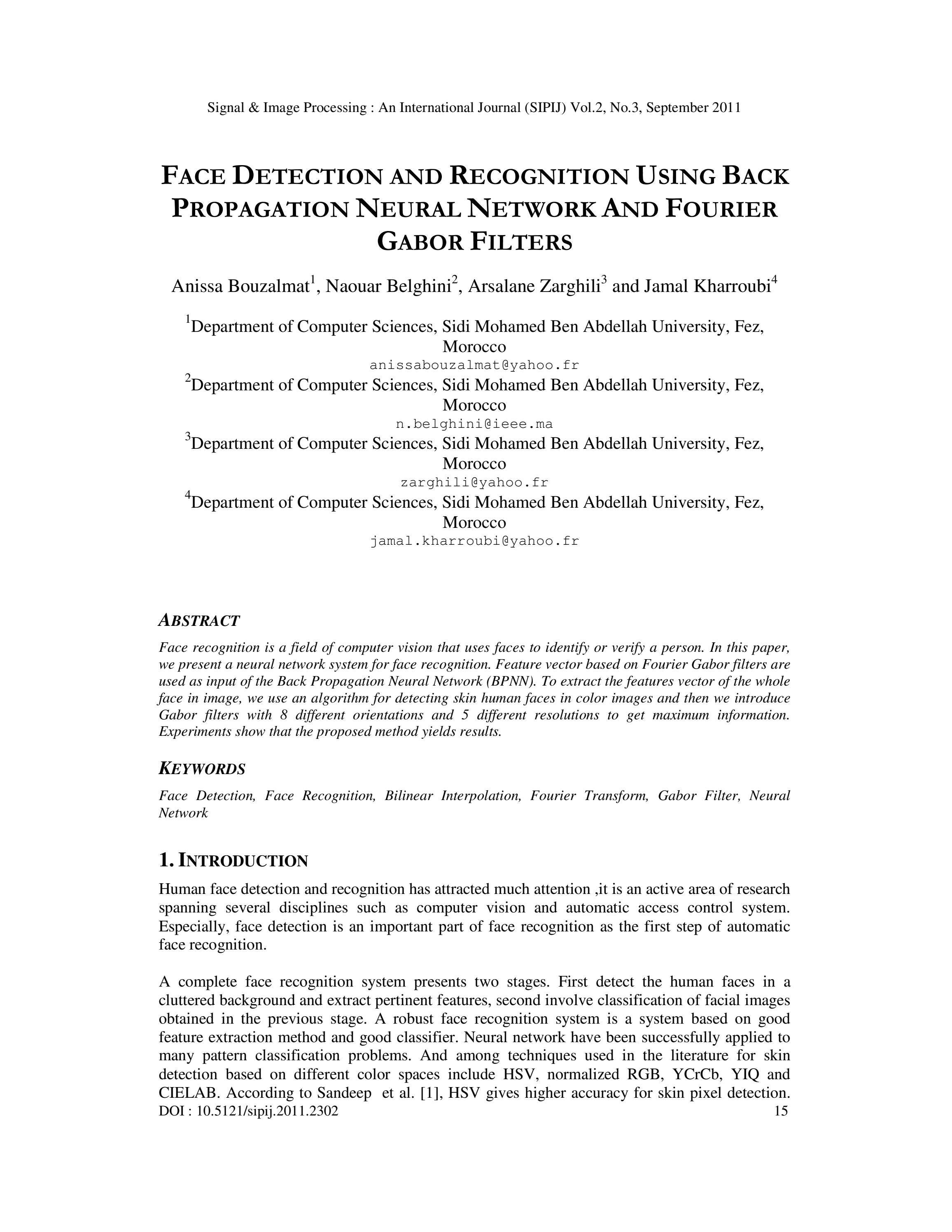 Face Detection and Recognition Using Back Propagation Neural Network and Fourier Gabor Filters ...