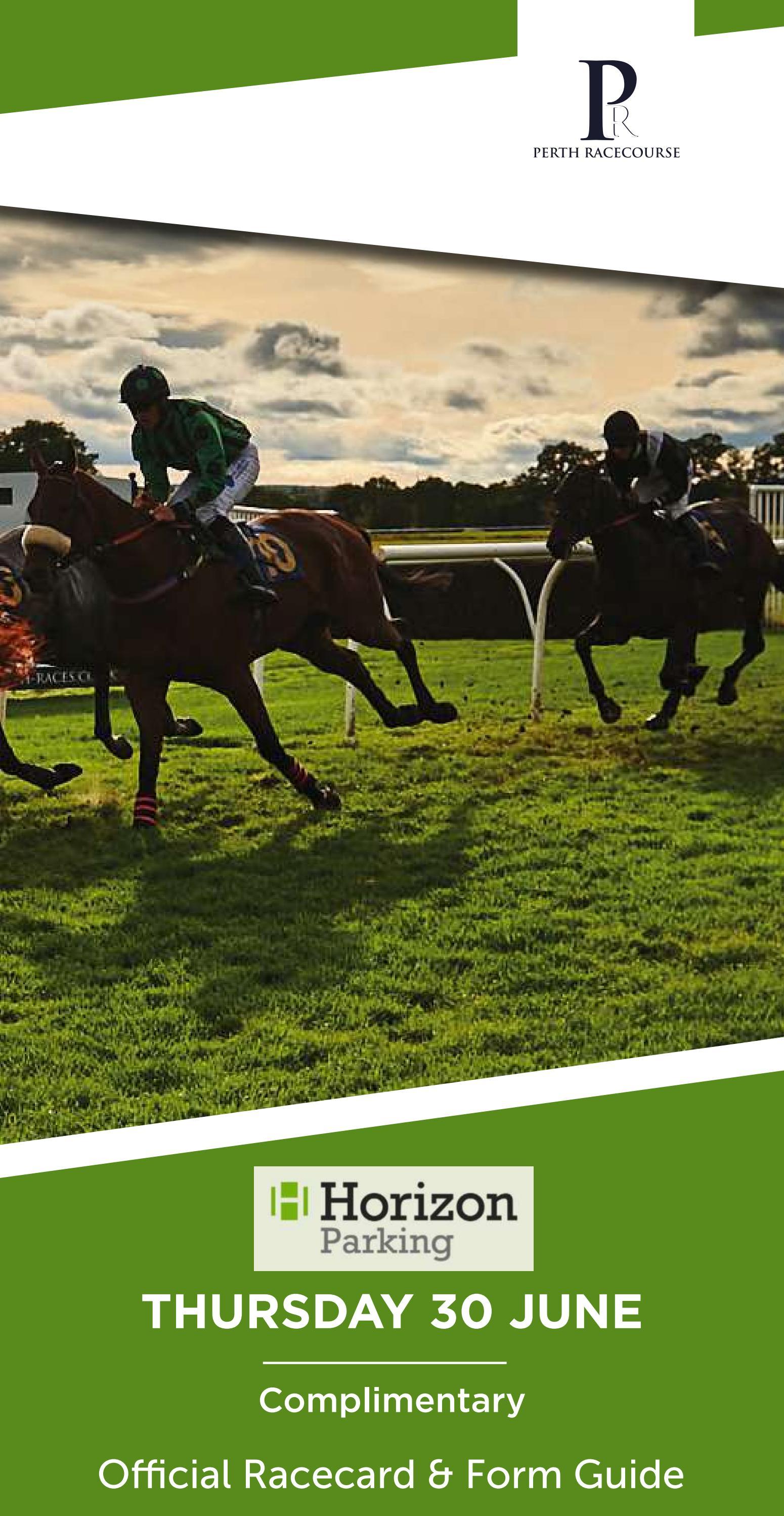 Perth Racecard - Thursday 30th June by Weatherbys - Issuu
