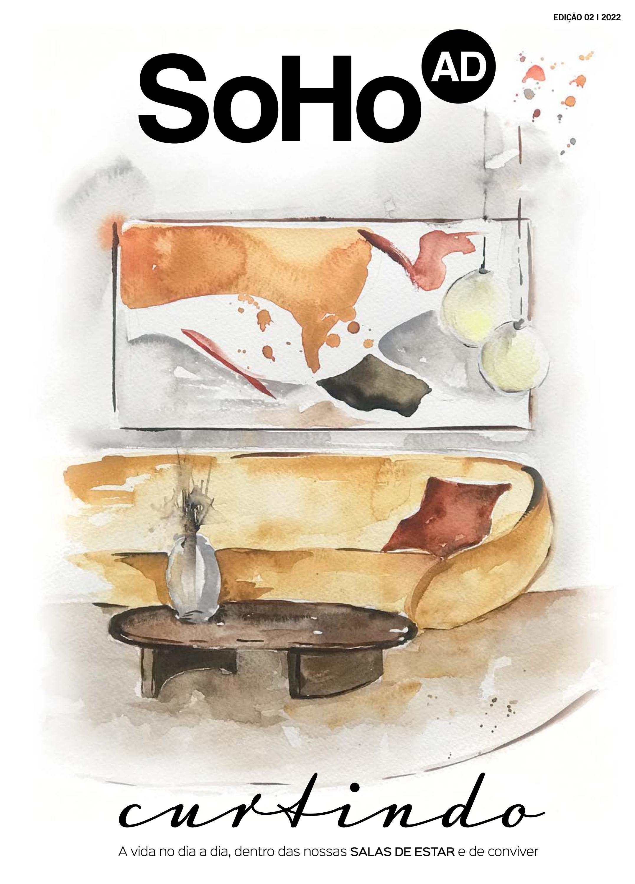 Revista SOHO AD- edição 02/2022 by Entrelinhas Conteúdo & Forma - Issuu