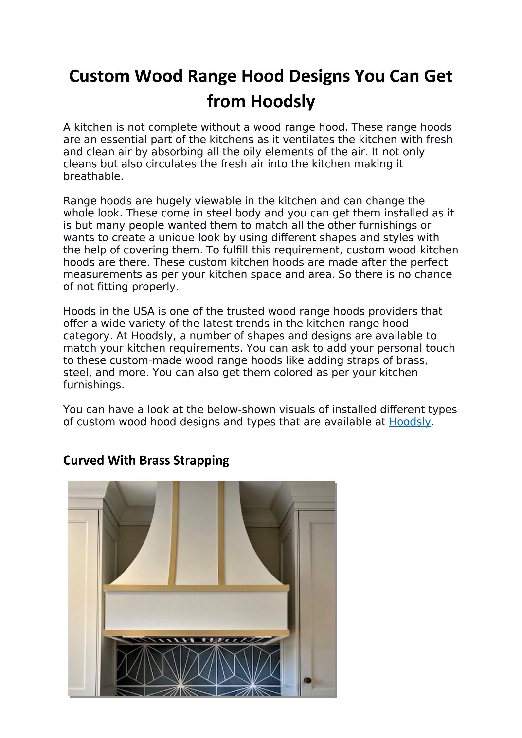 Custom Wood Range Hood Designs You Can Get from Hoodsly by Hoodsly - Issuu