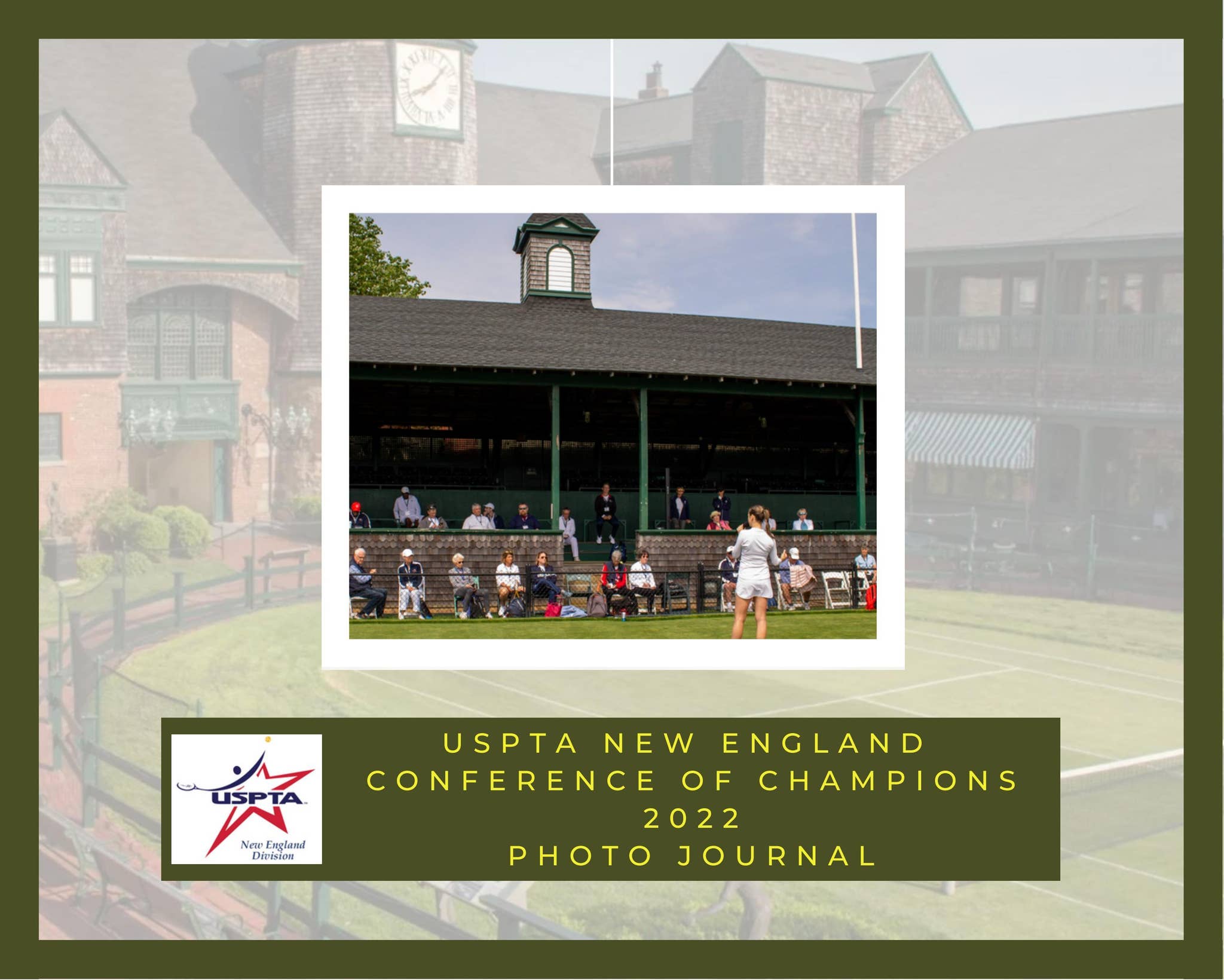 2022 USPTA NE Conference Photo Journal by RSPA New England - Issuu