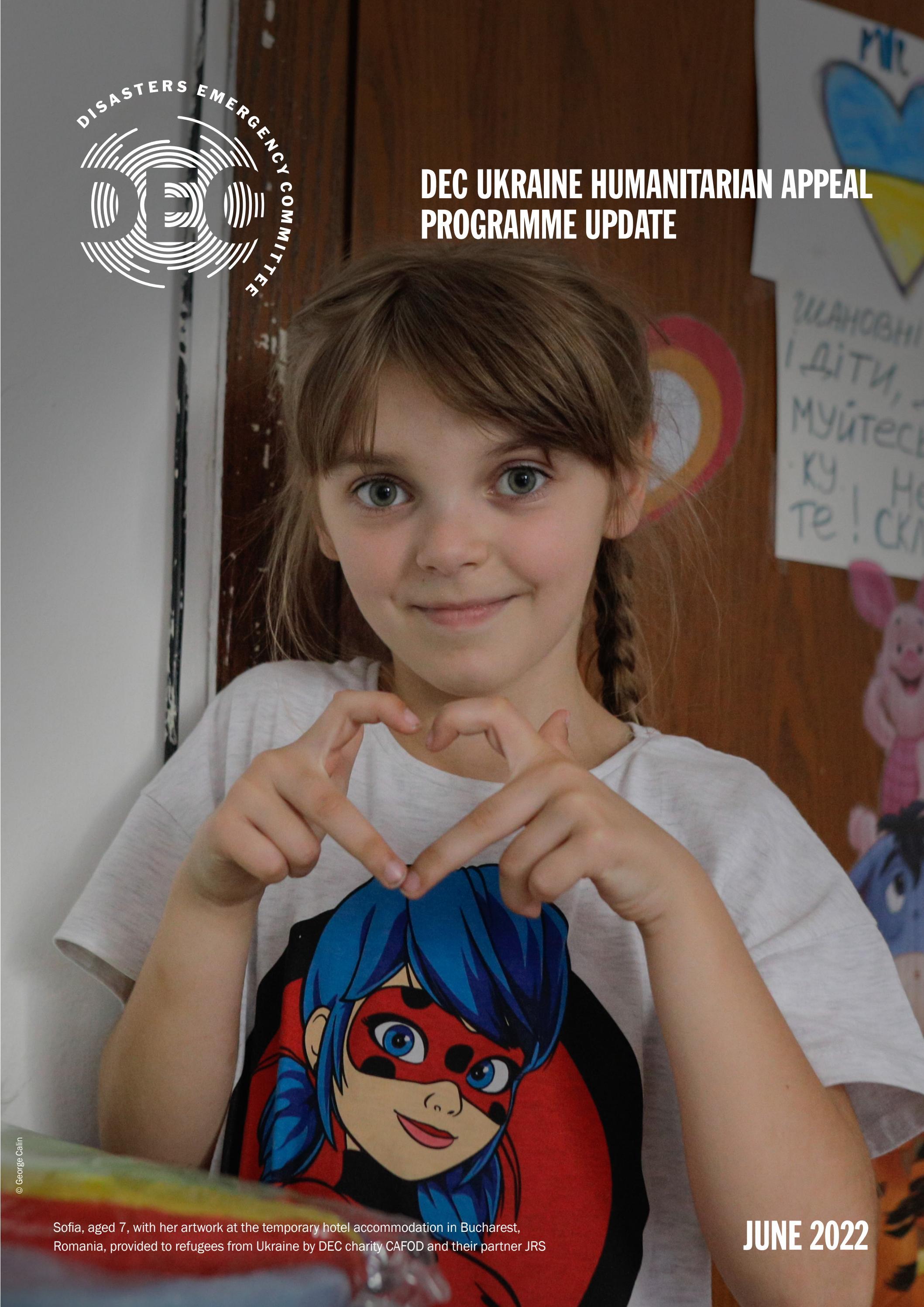 Programme Update for DEC Ukraine Humanitarian Appeal by Disasters ...