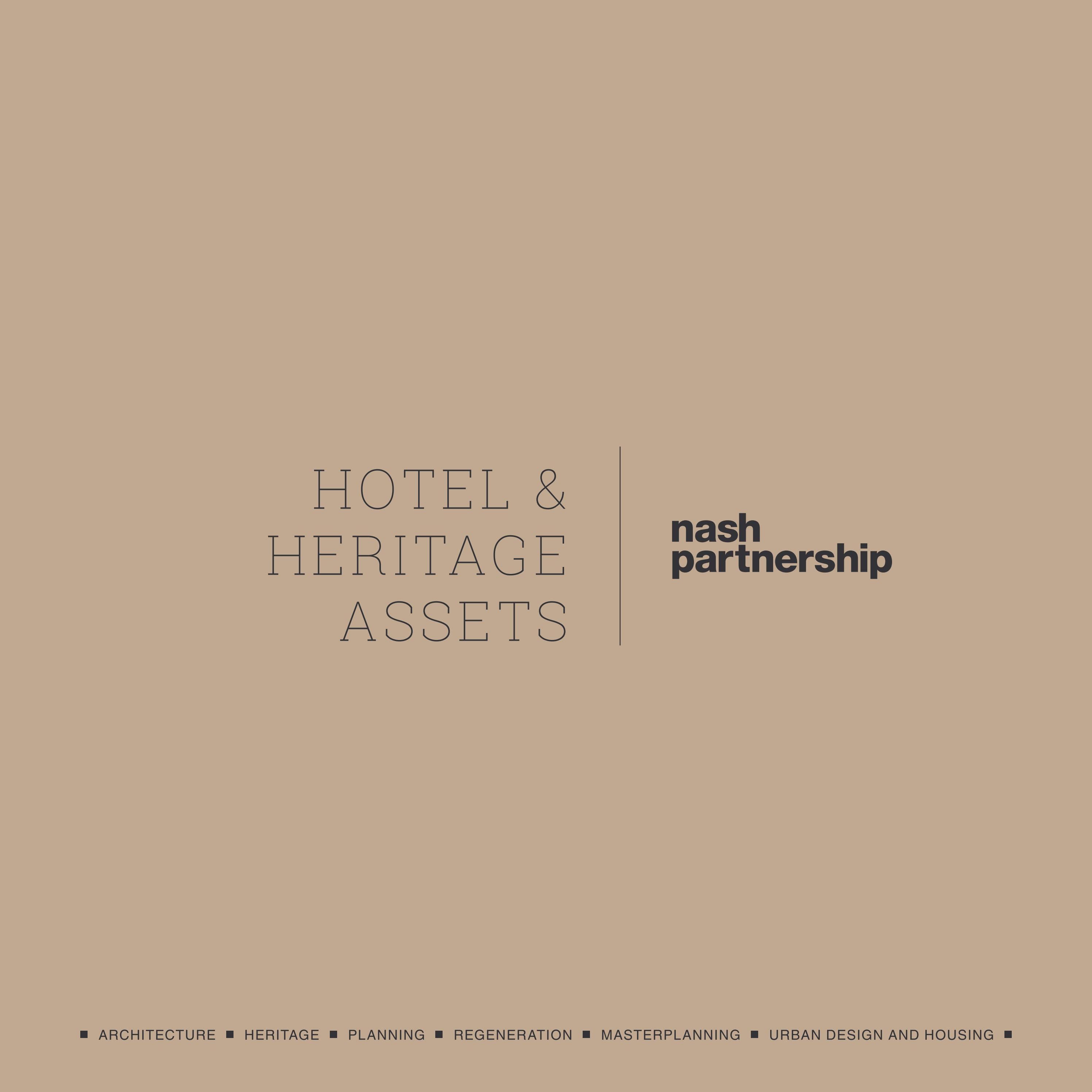 Nash Partnership Hotel & Heritage Assets by Nash Partnership - Issuu