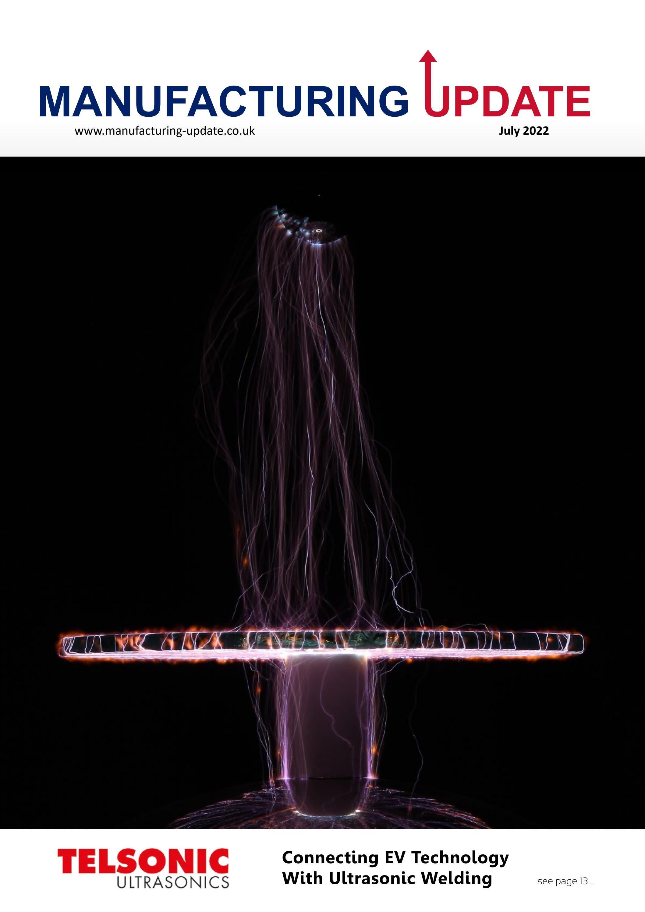 Manufacturing Update - July 2022 by jetdigitalmedia - Issuu