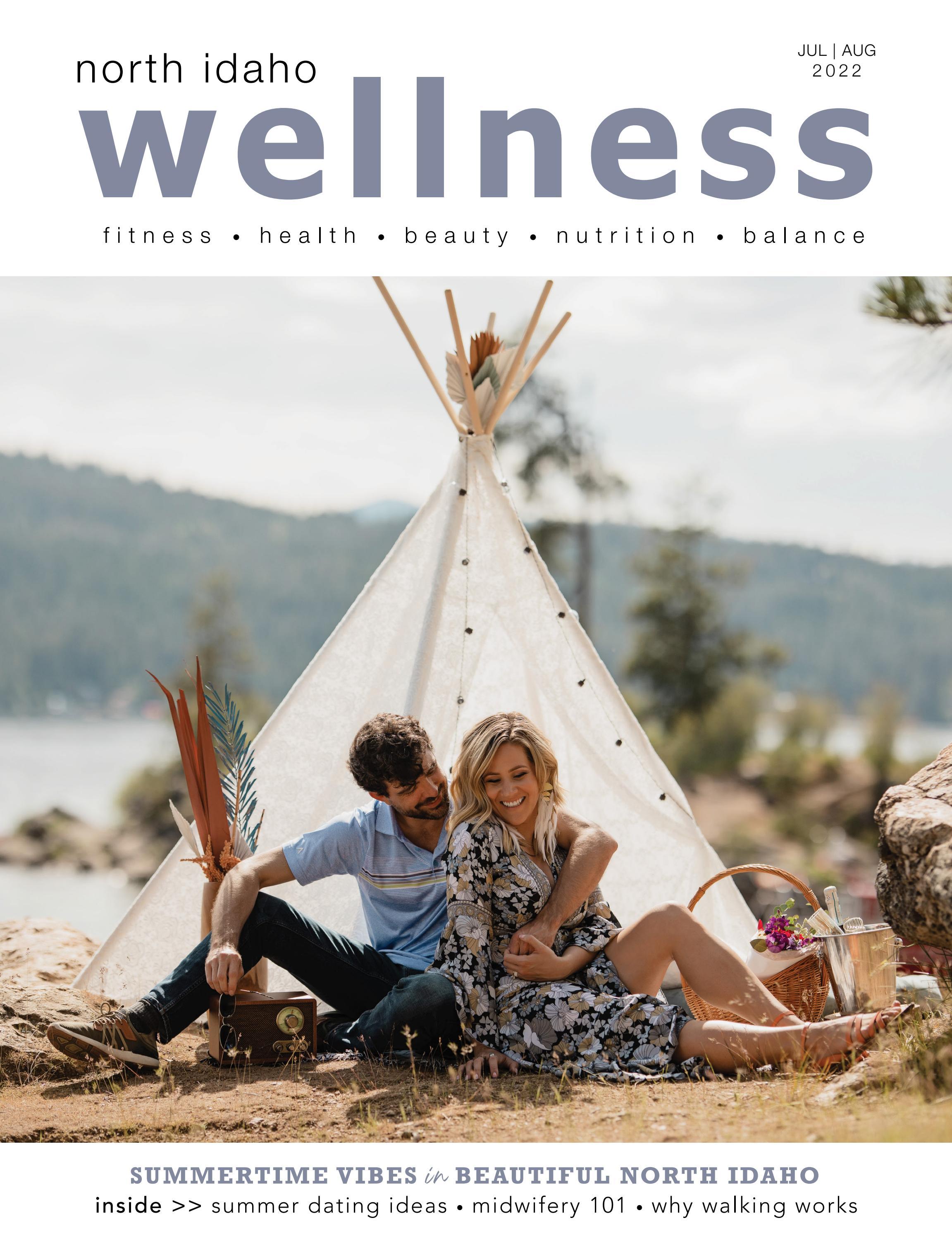 North Idaho Wellness Magazine | July + August 2022 by North Idaho ...