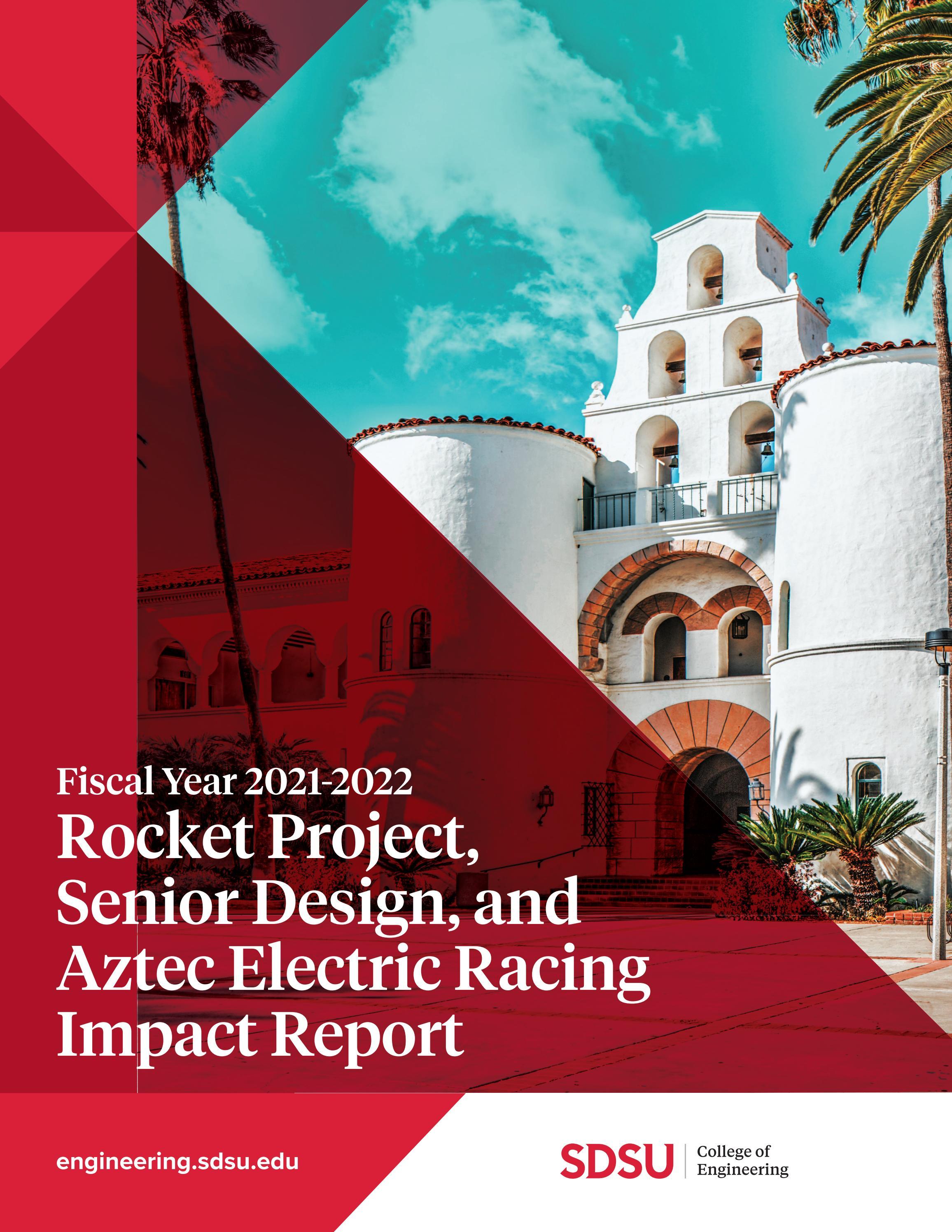 SDSU Rocket Project, Senior Design and Aztec Electric Racing - Impact ...