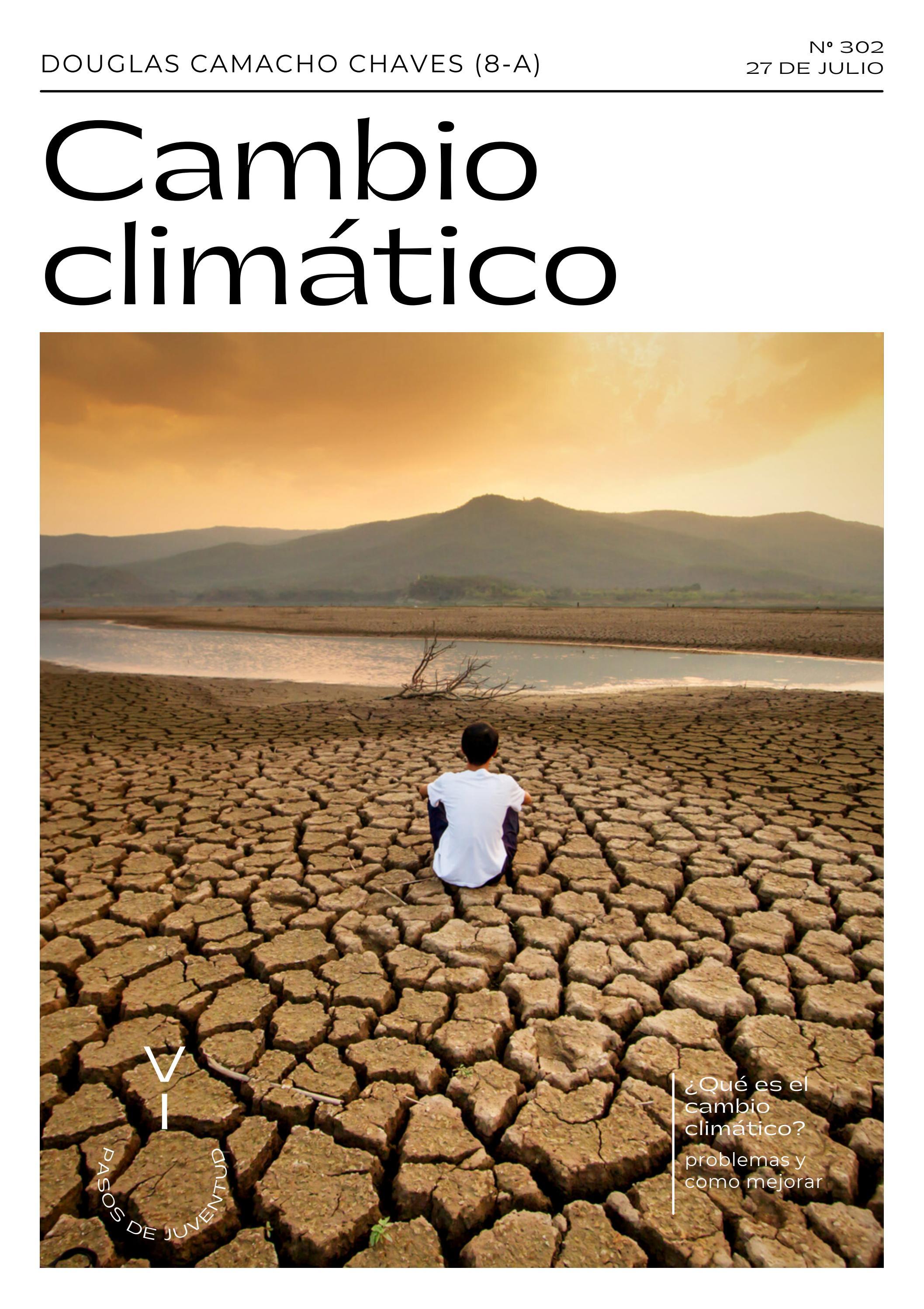 Cambio climático by Dacc 2222 - Issuu