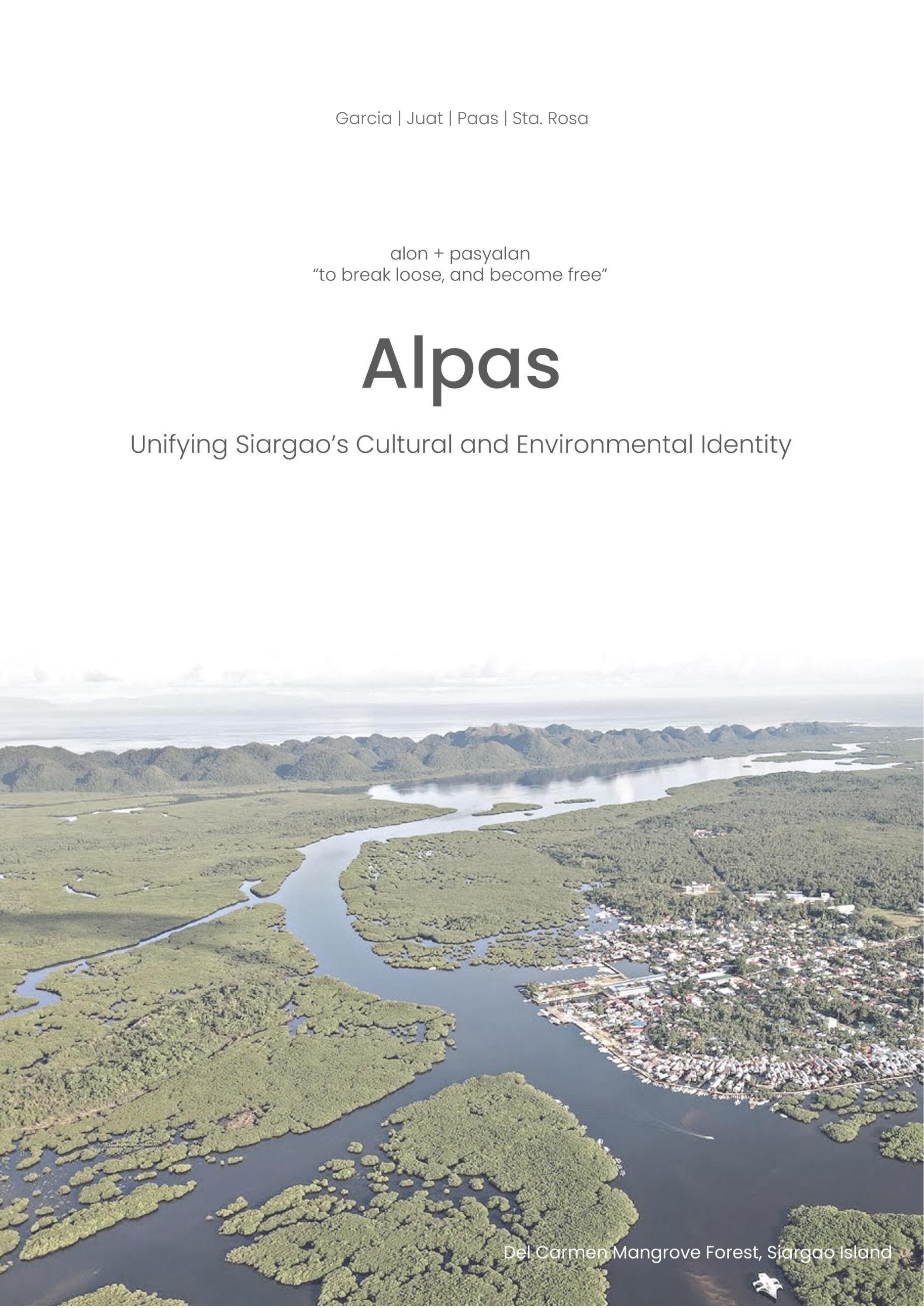 Alpas: Unifying Siargao's Cultural and Environmental Identity through a ...