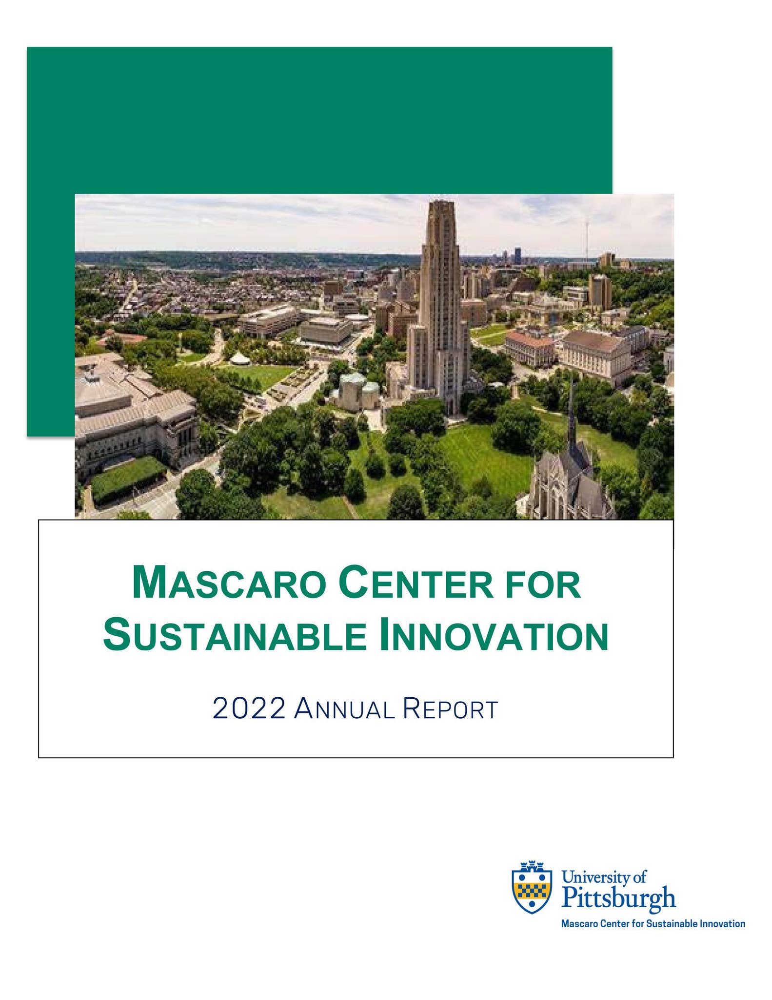 2022 Mascaro Center for Sustainable Innovation Annual Report by PITT ...