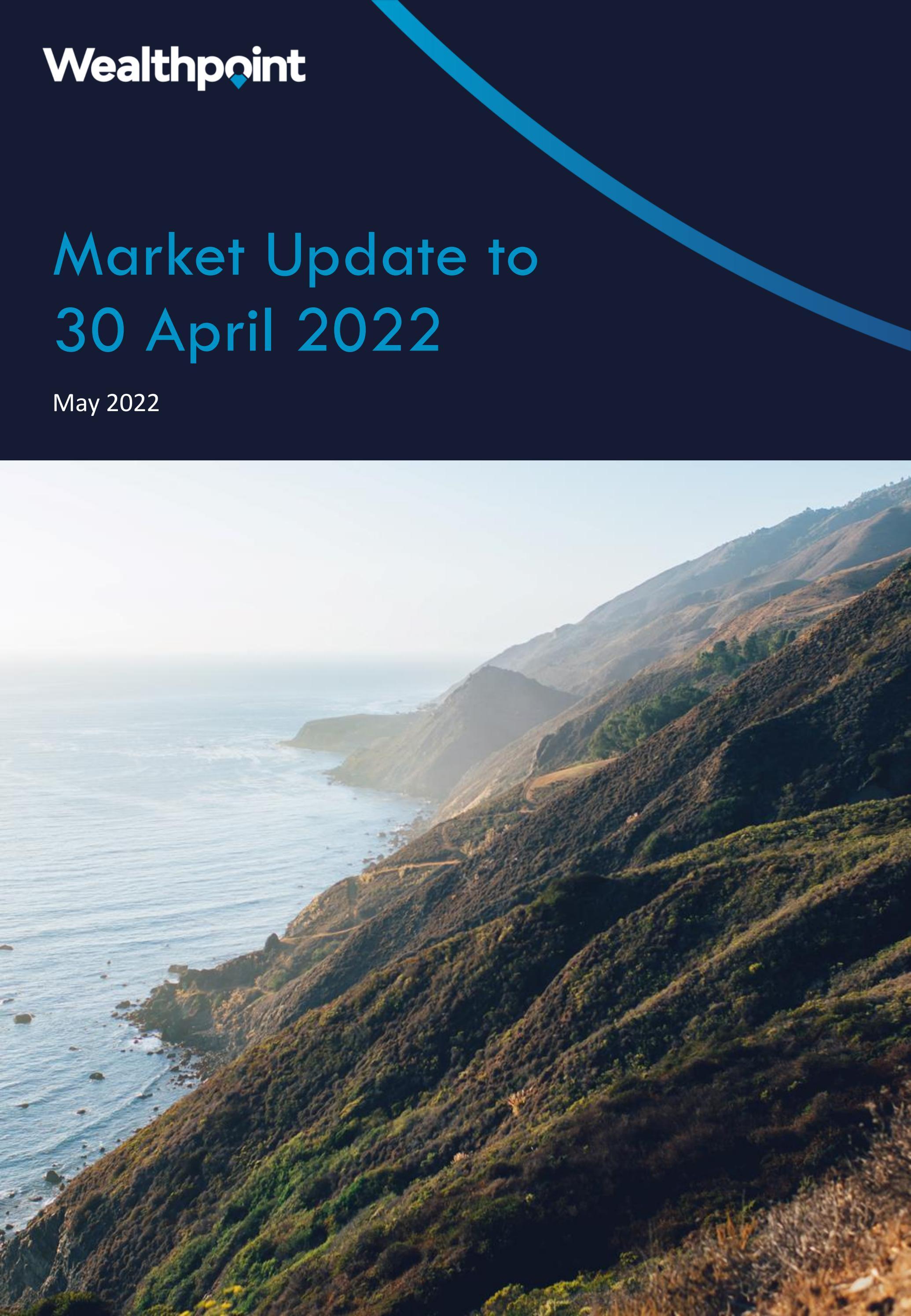 Wealthpoint - Market Update May 2022 by CoreAdvice - Issuu