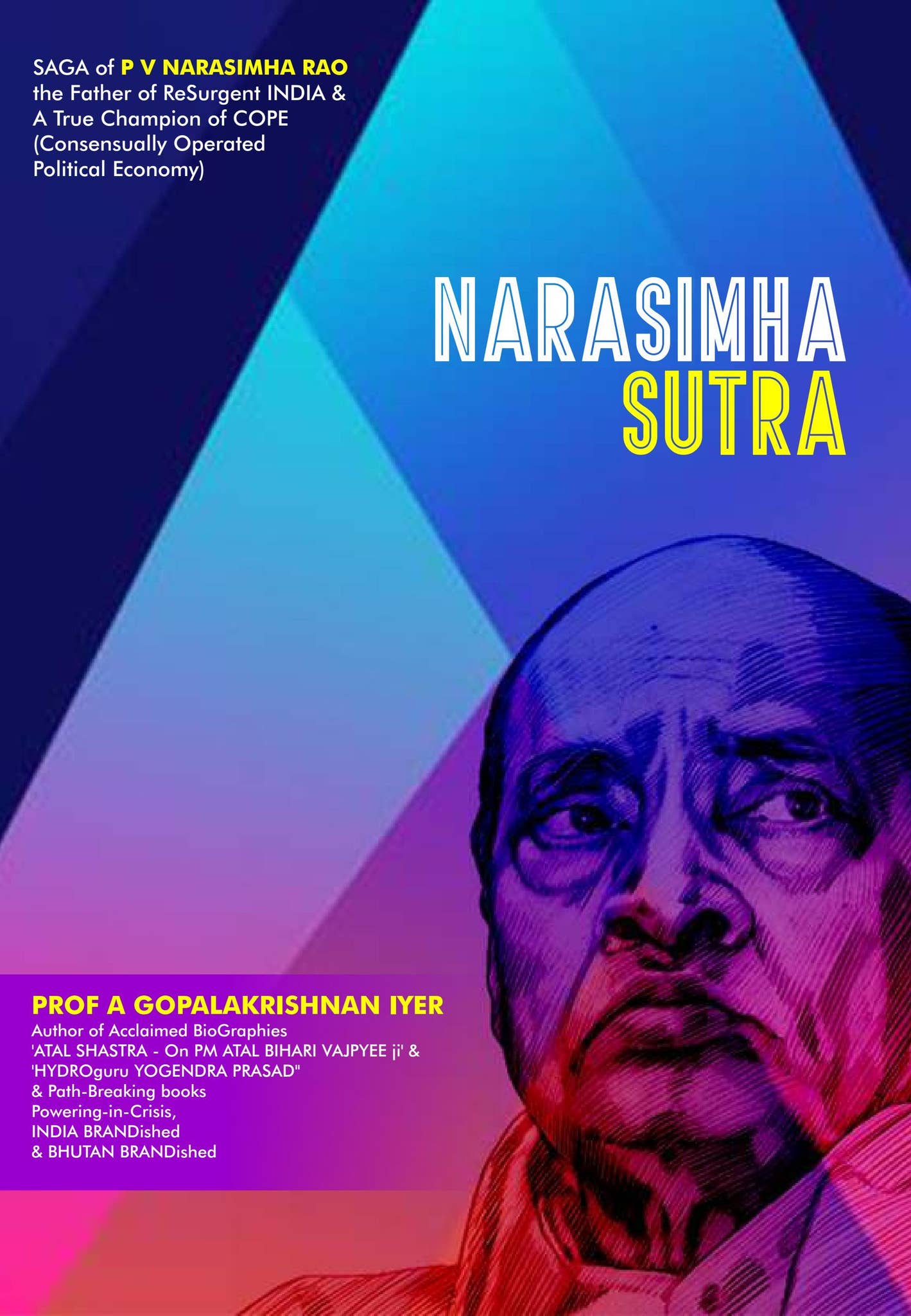 “NARASIMHA SUTRA - SAGA of the Prime Minister, P V NARASIMHA RAO, the ...