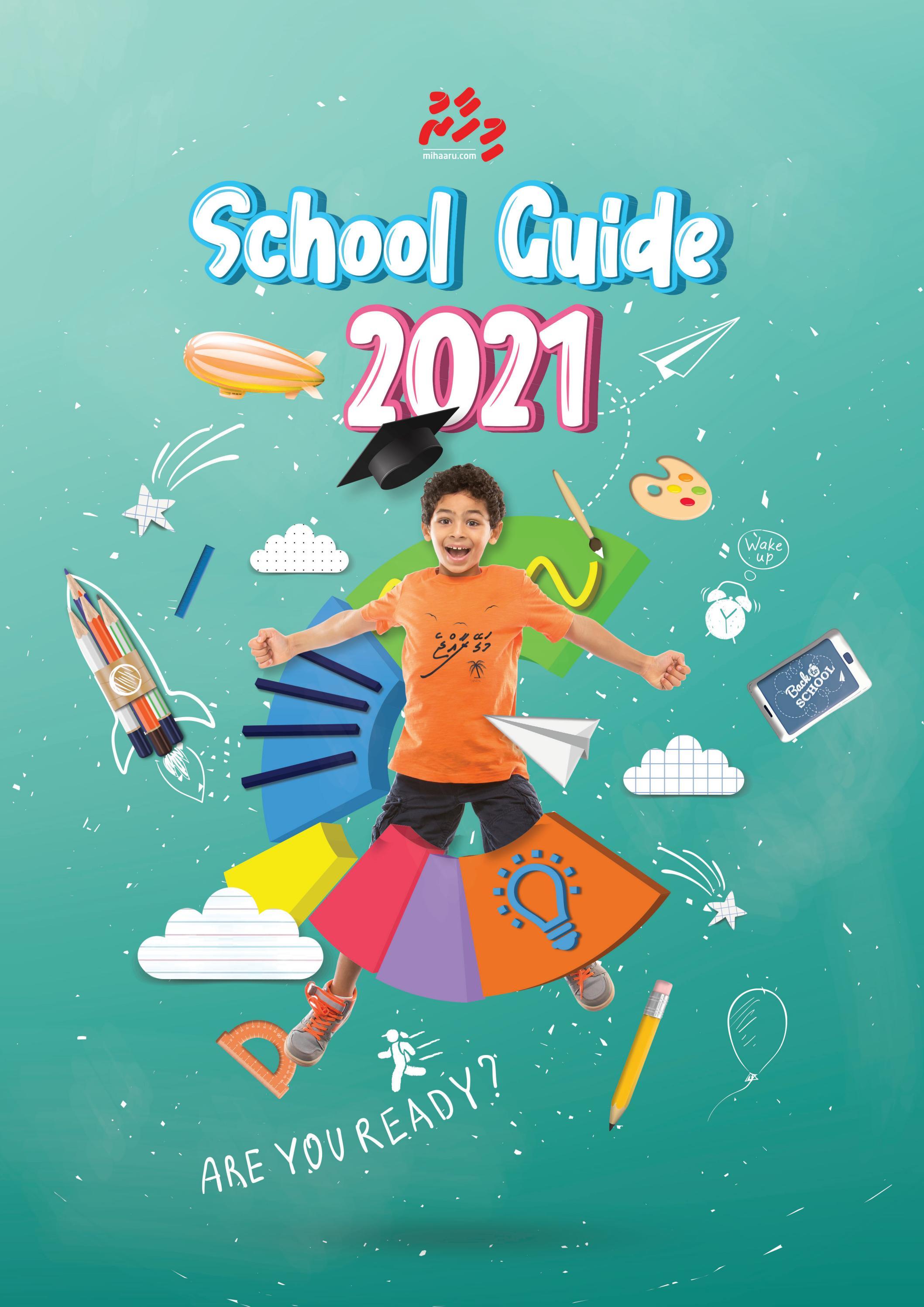 Mihaaru School Guide 2021 by Mihaaru - Issuu
