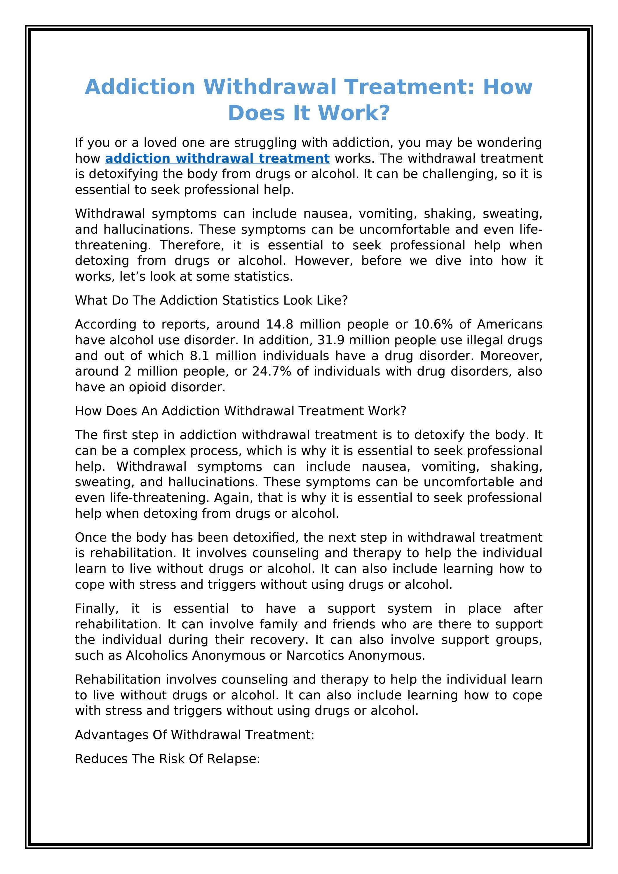 Addiction Withdrawal Treatment: How Does It Work? by Chirag Patel - Issuu