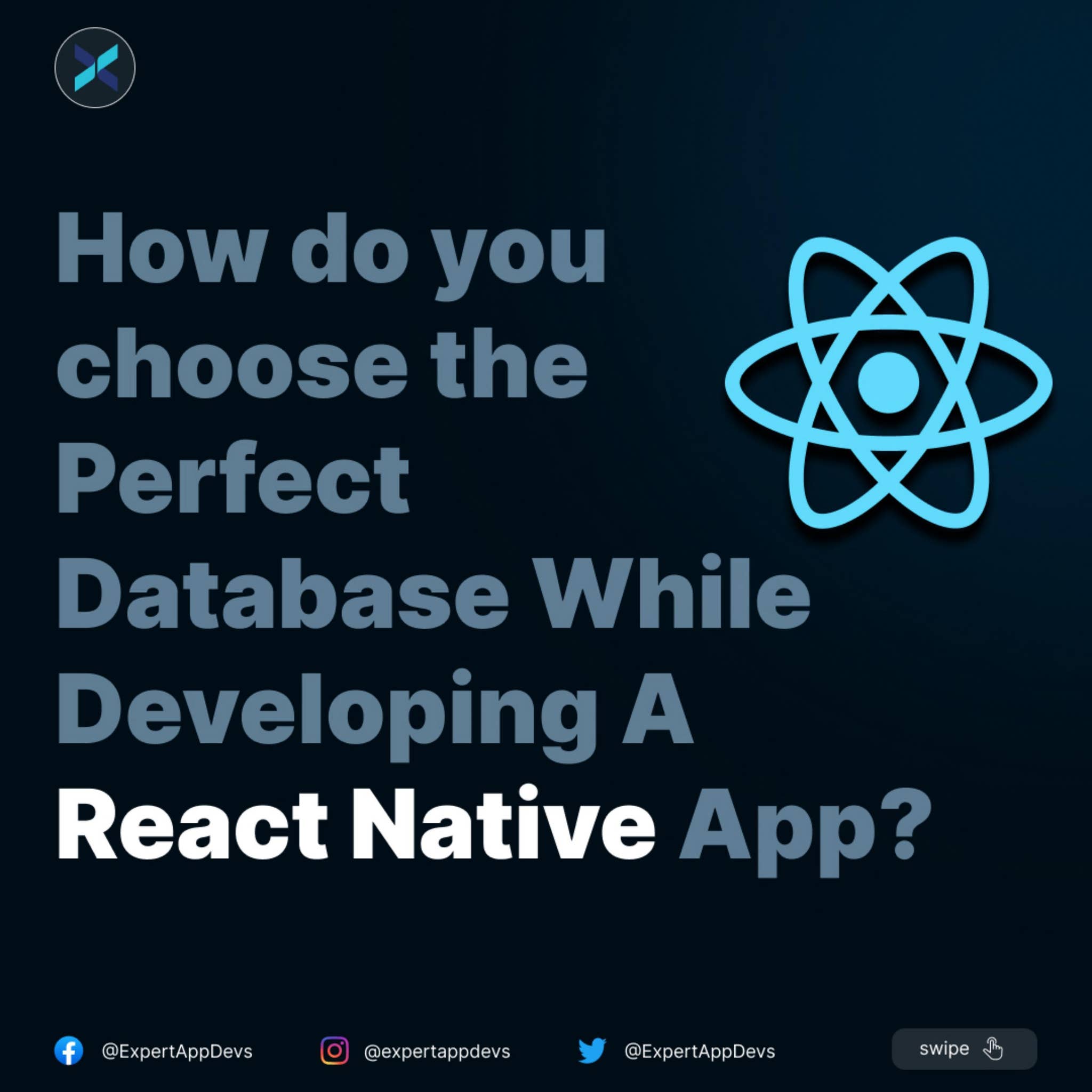 How do you choose the Perfect Database While Developing A React Native ...
