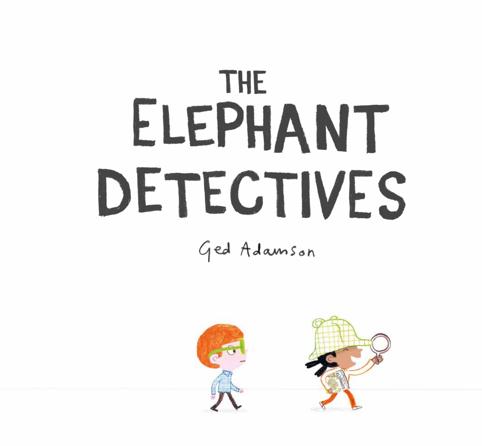 The Elephant Detectives by Nosy Crow - Issuu