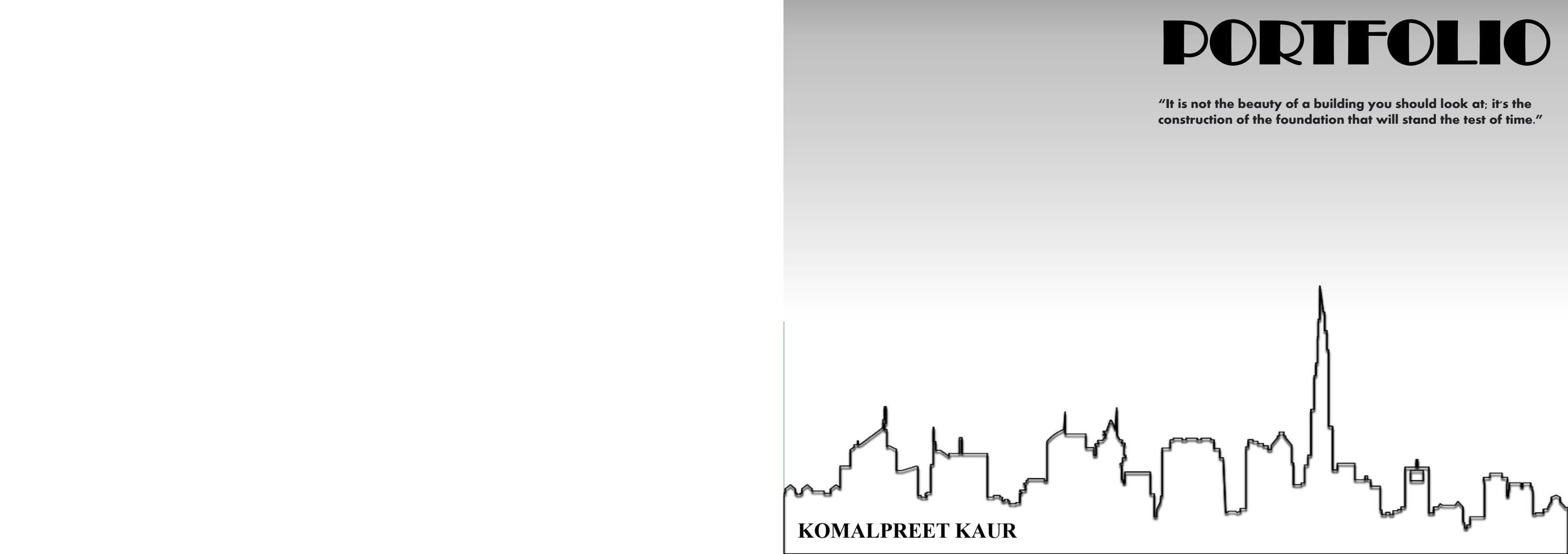 PORTFOLIO KOMALPREET KAUR by Komalpreet Kaur - Issuu