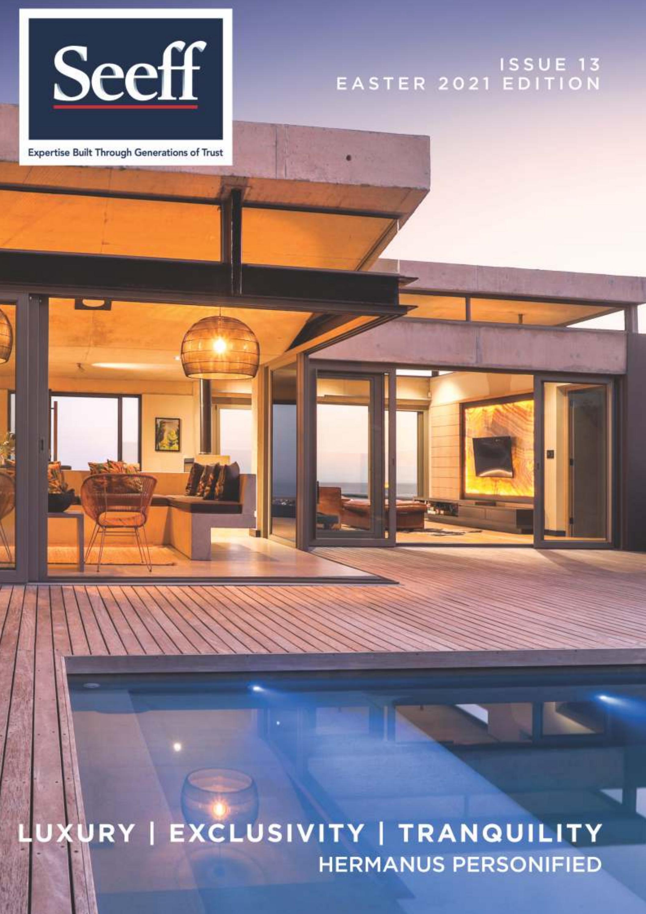 Seeff Hermanus Luxury Magazine 2021 by Seeff_Hermanus - Issuu