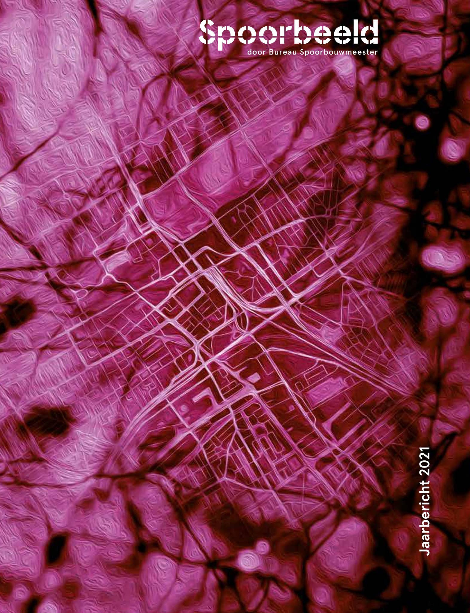 Jaarbericht 2021 by Bureau Spoorbouwmeester - Issuu