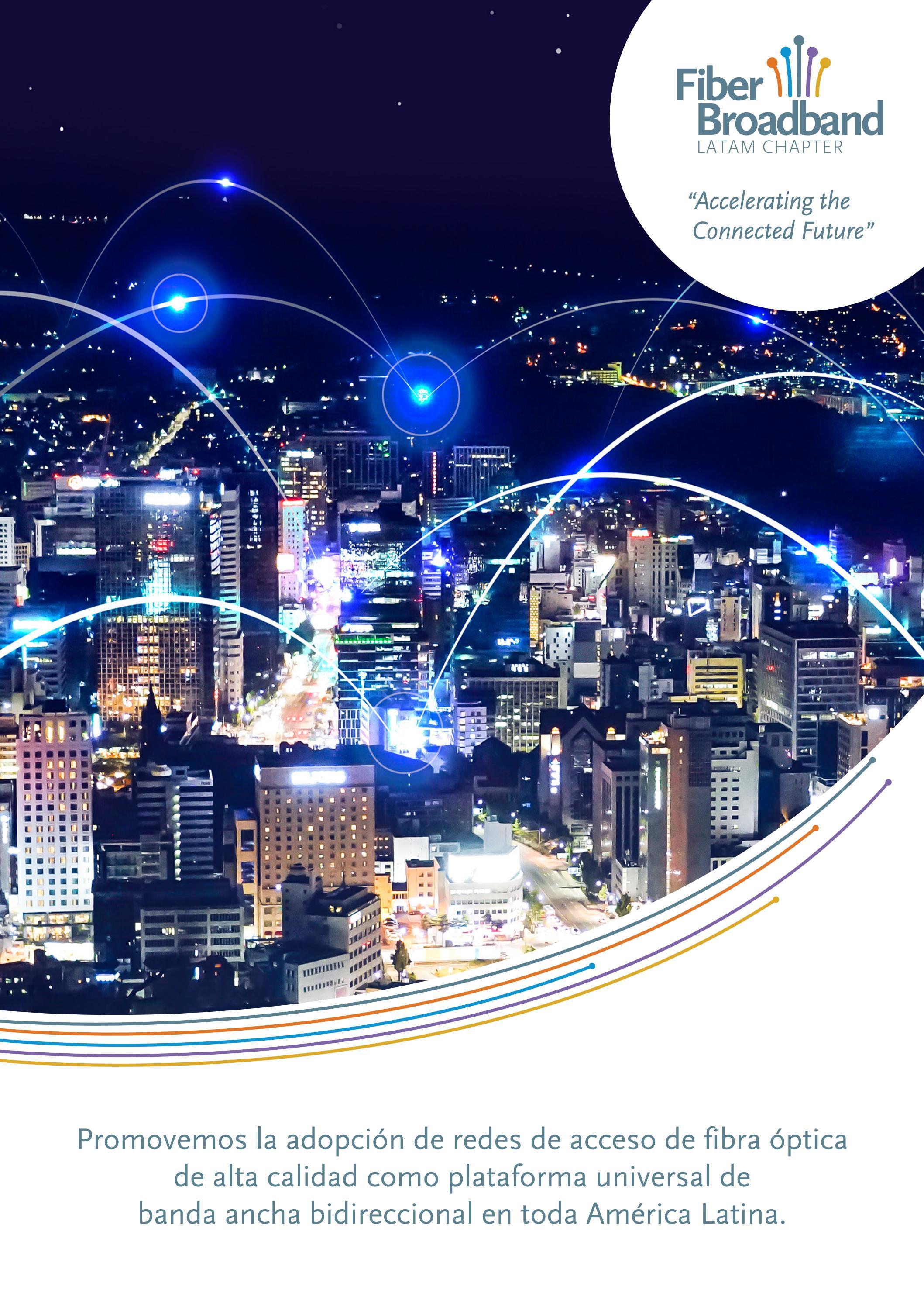 Conozca a la Fiber Broadband Assn. Latam Chapter by Fiber Broadband ...