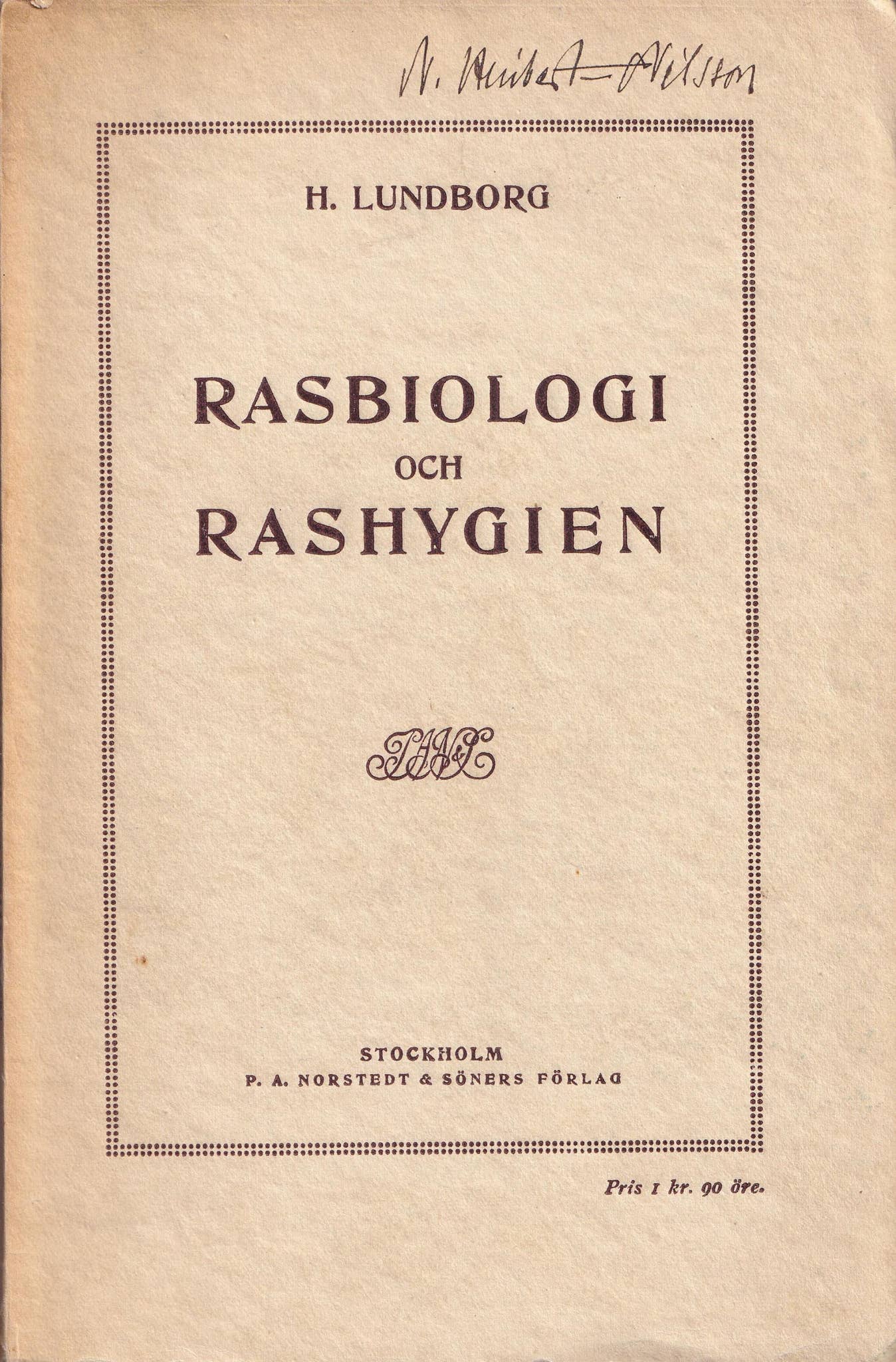 Rasbiologi och rashygien av Herman Lundborg 1914 by Fredrik Almroth - Issuu