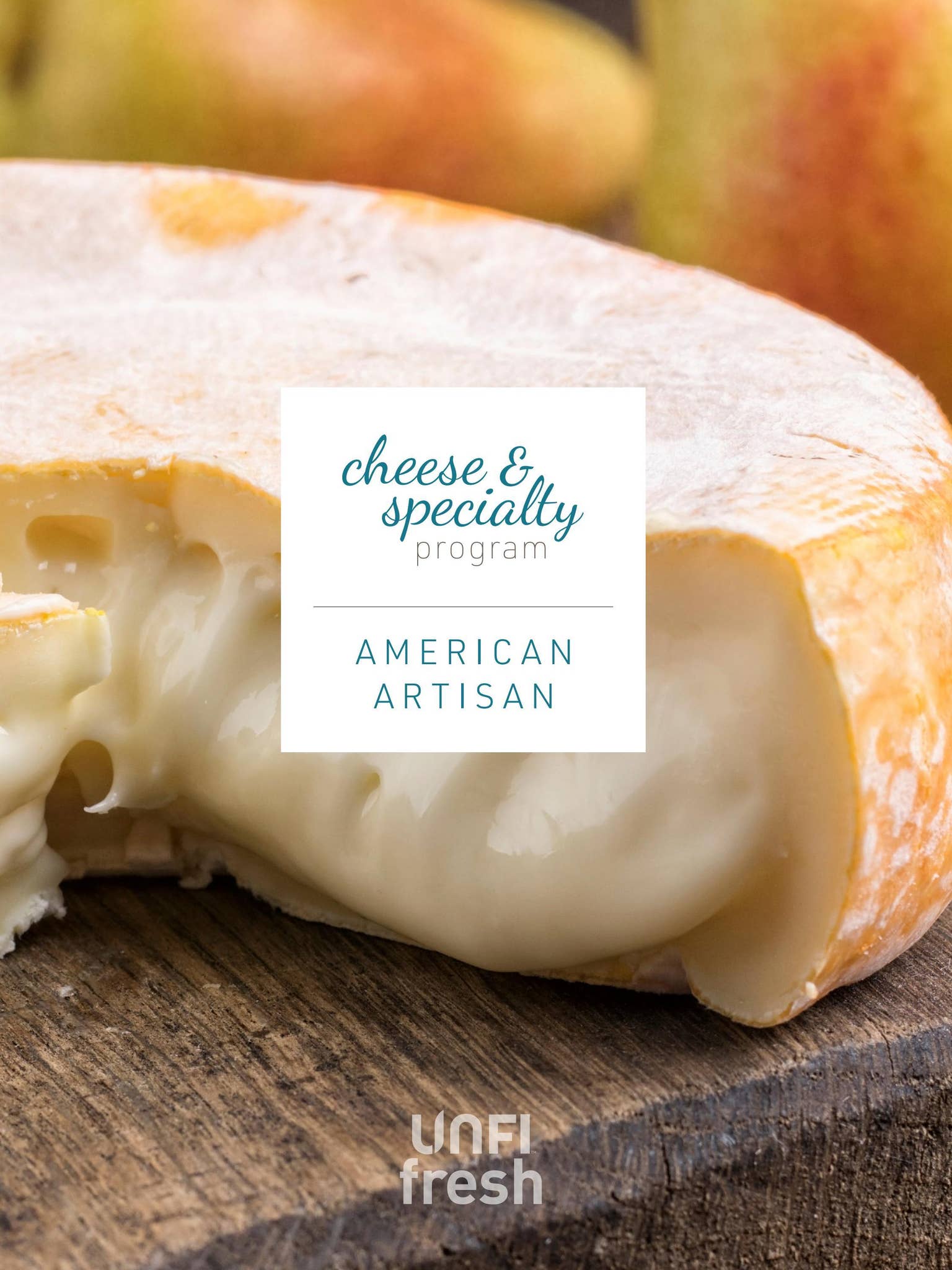 UNFI Fresh American Artisan Program by UNFI_publication - Issuu