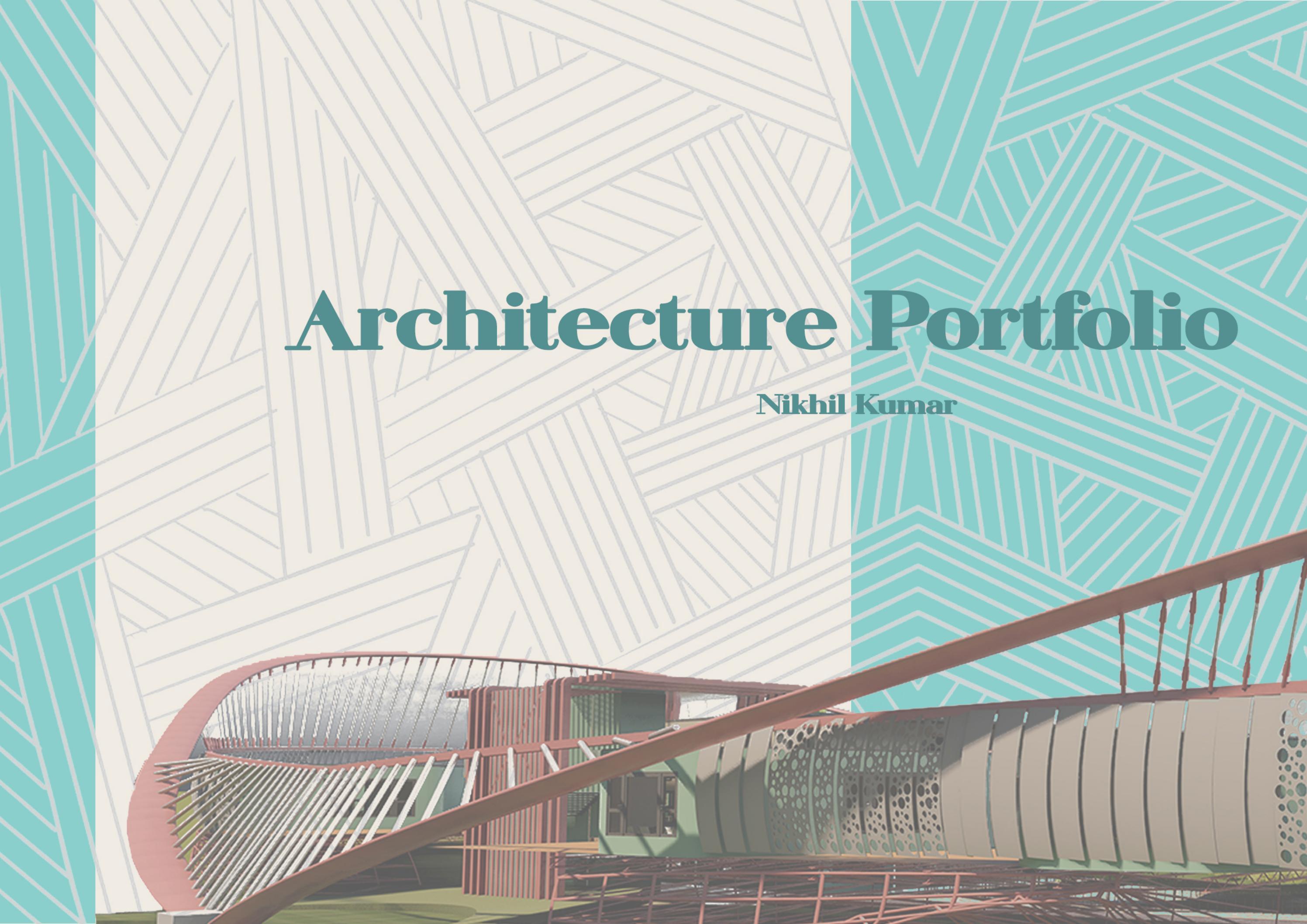 Architecture Portfolio by Nikhil Kumar - Issuu
