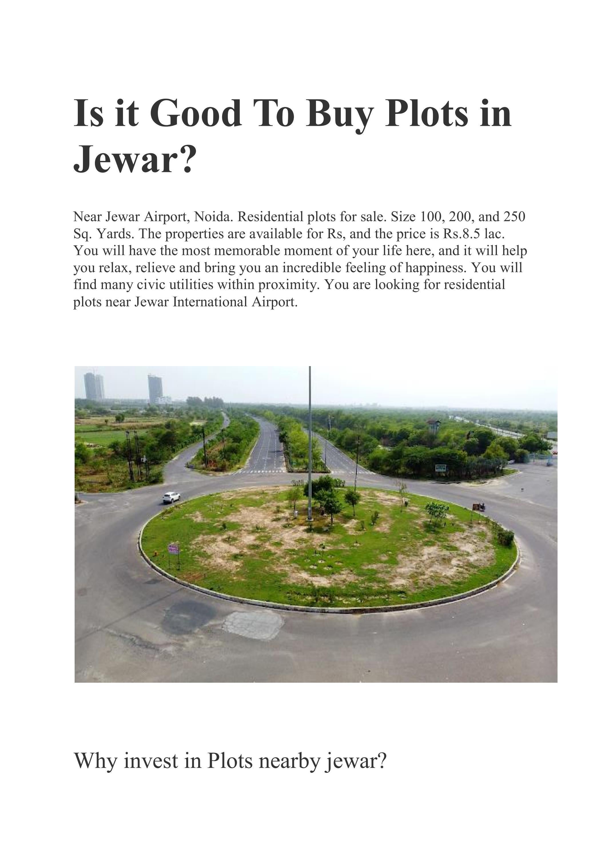 Is it Good To Buy Plots in Jewar? by plotsinnoida - Issuu