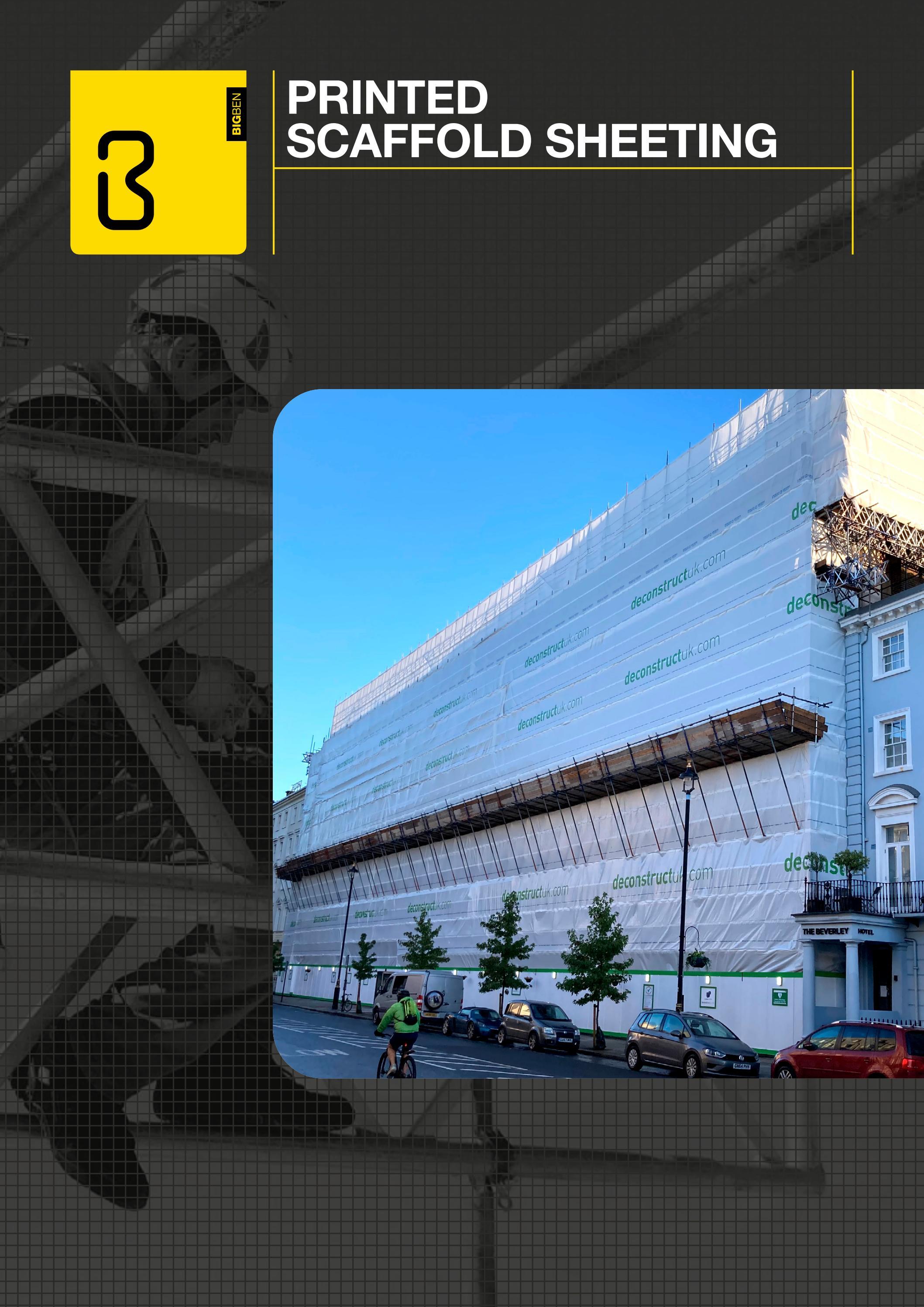 BIGBEN SUPERCLAD Scaffold Sheeting, Debris Netting & Printed Heras ...