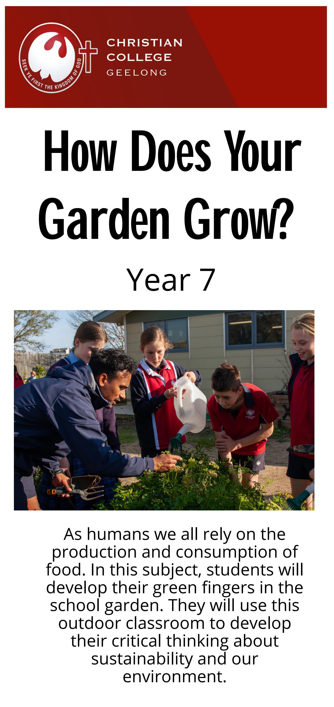 How does your Garden Grow? by Christian College Geelong - Issuu