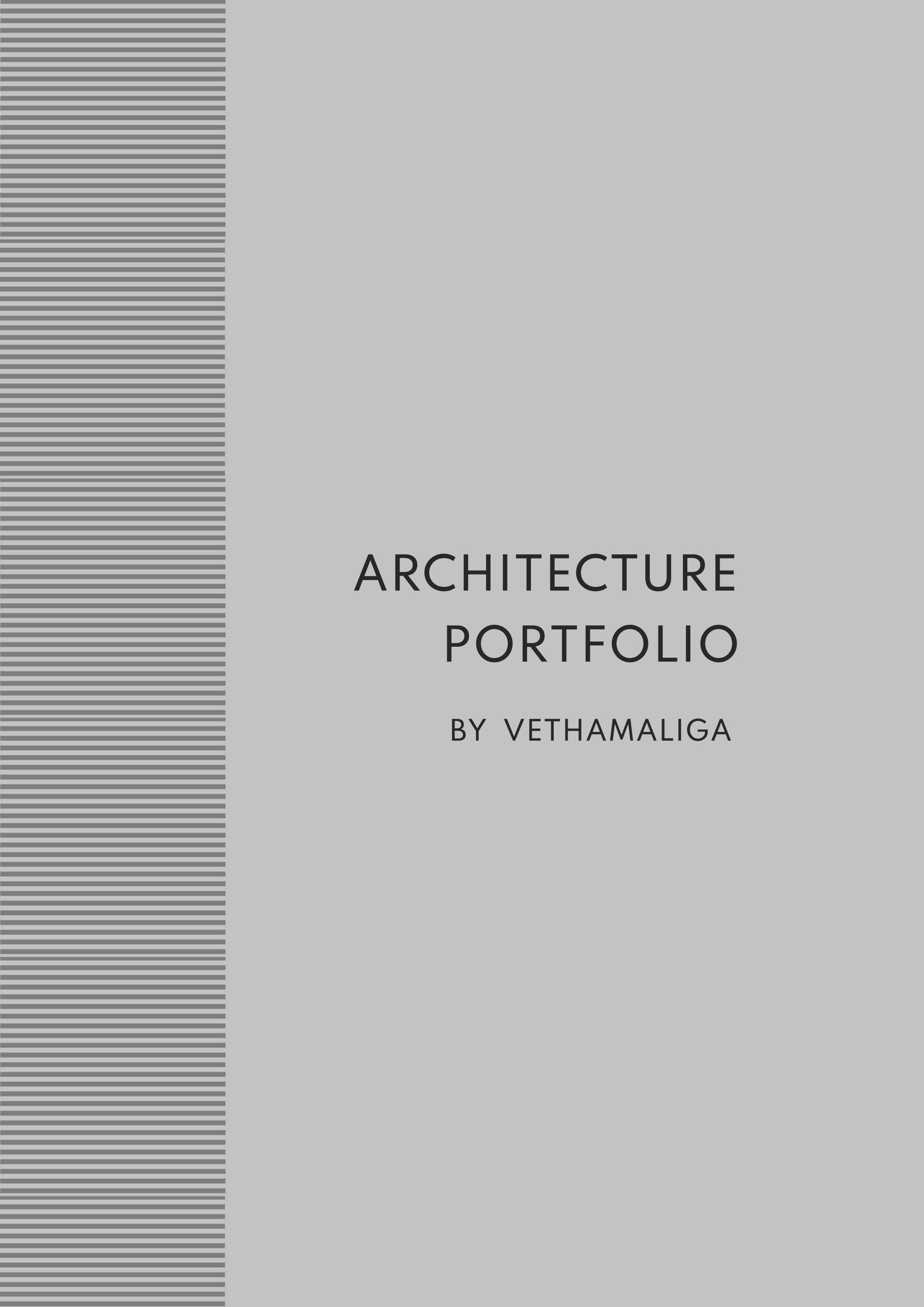 ARCHITECTURE PORTFOLIO by Vetha Vetha - Issuu