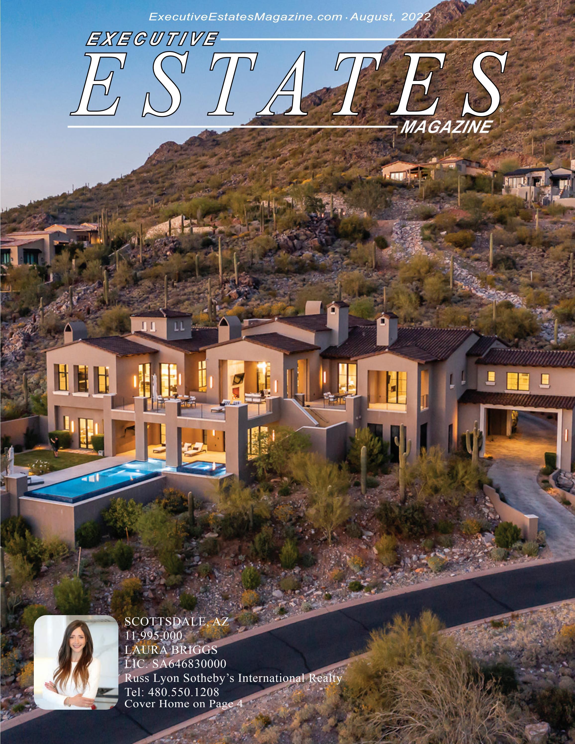 EXECUTIVE ESTATES MAGAZINE SCOTTSDALE, AZ-AUGUST 2022 by Executive ...
