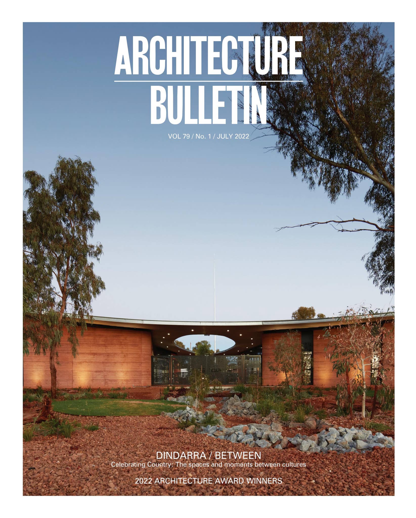 Architecture Bulletin / Dindarra / Between / July 2022 by Australian ...