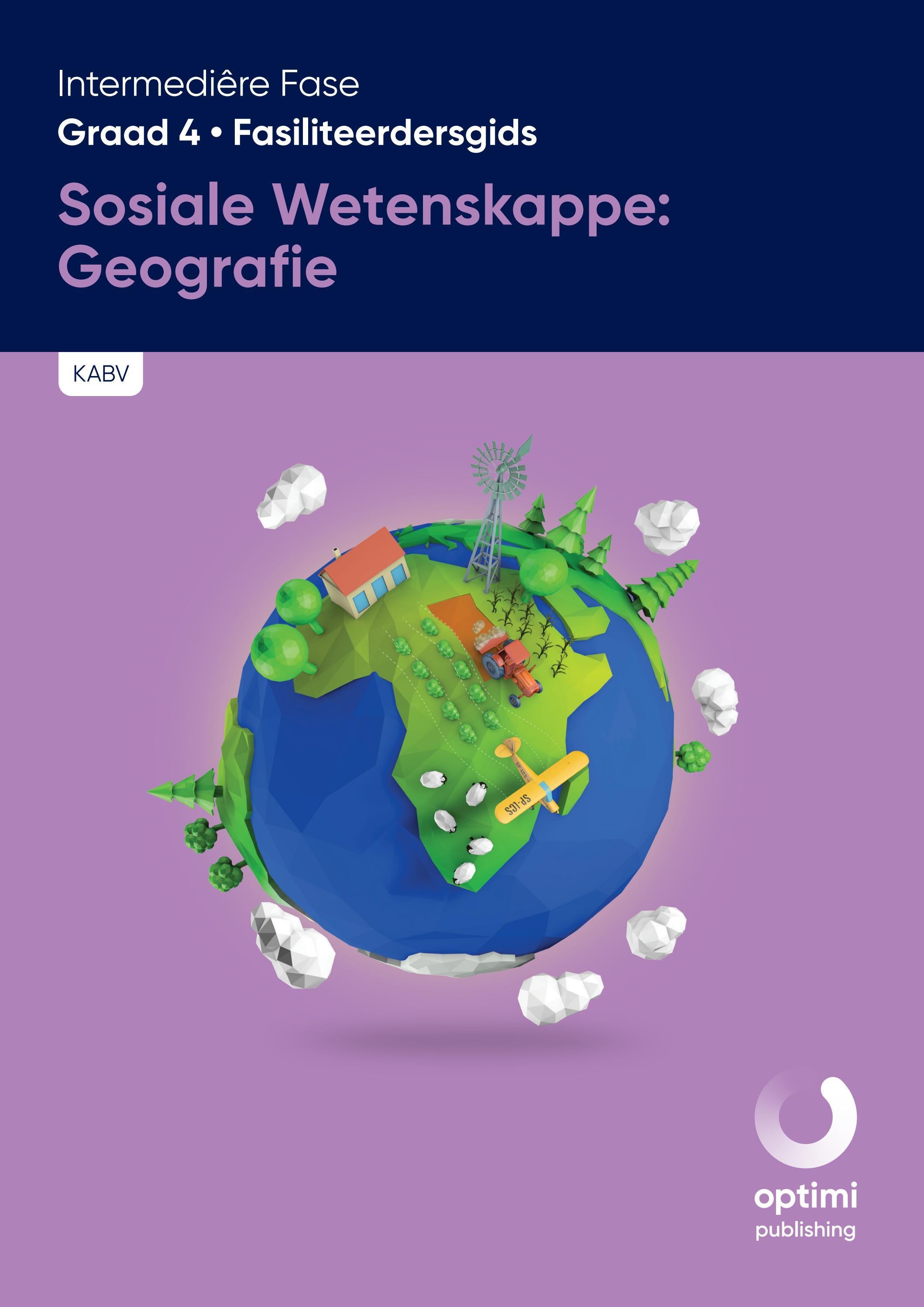 Graad 4 Fasiliteerdersgids Sosiale Wetenskappe Geografie by Impaq - Issuu