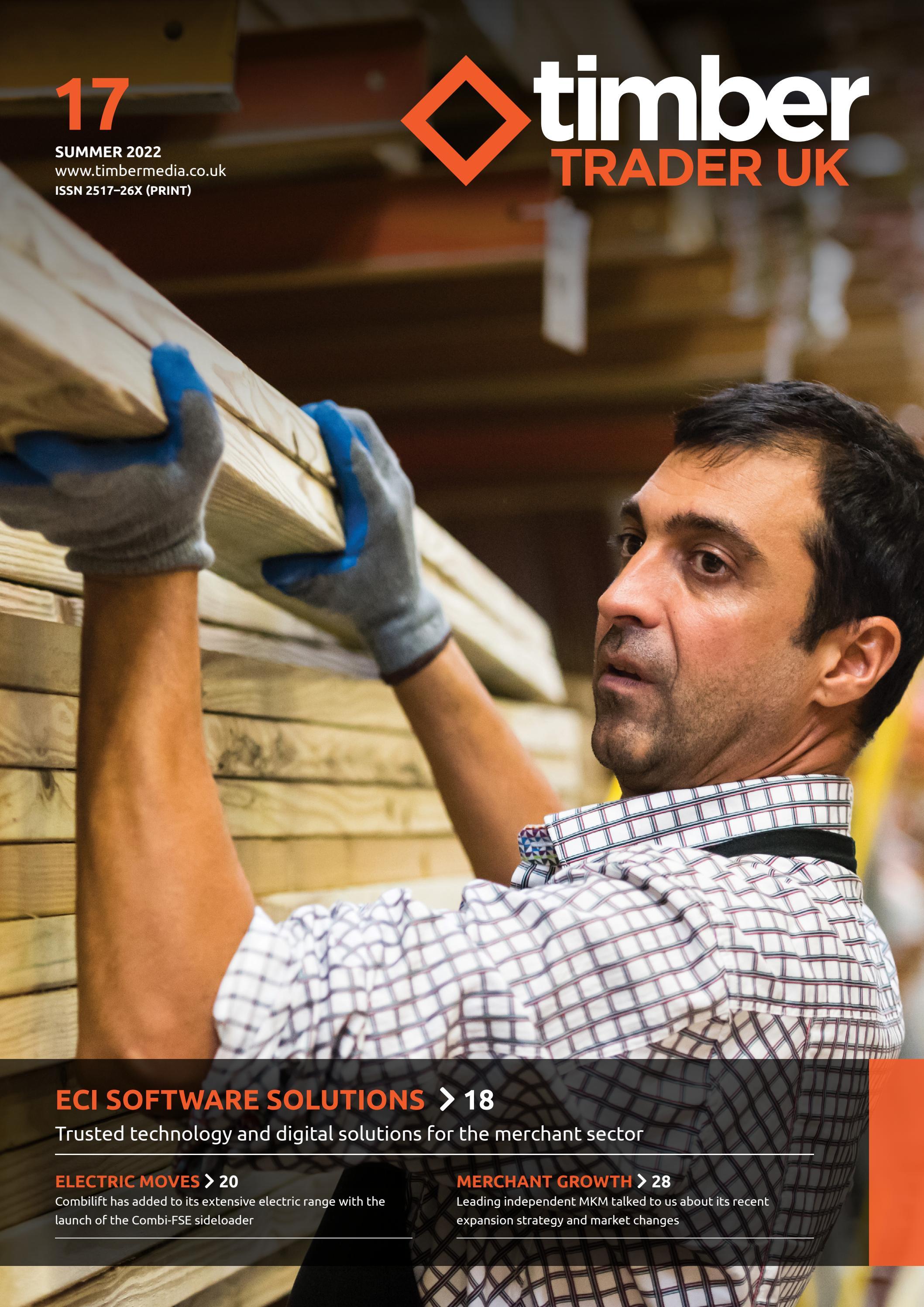Timber Trader UK Magazine Issue 17 Summer 2022 by Timber Media - Issuu