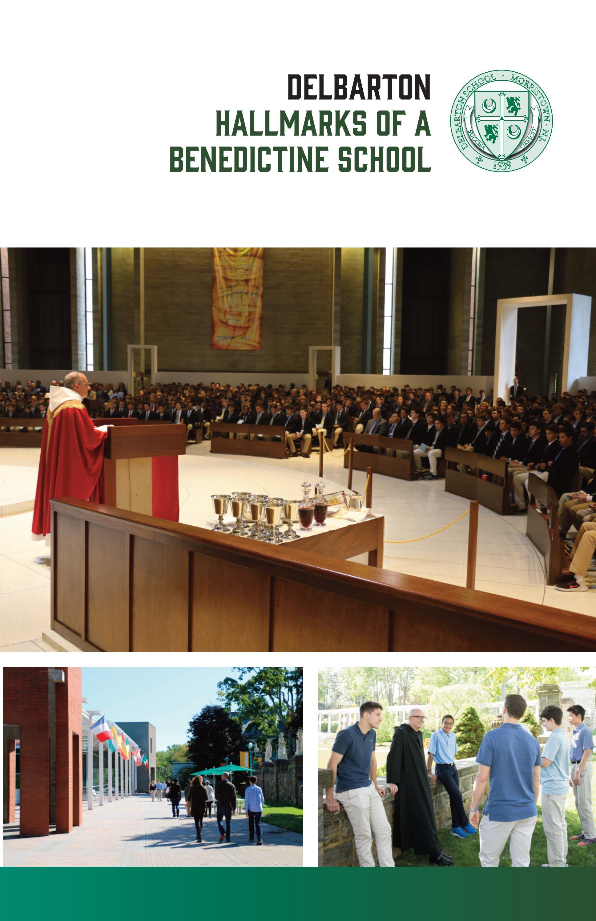 Hallmarks of a Benedictine School by Delbarton School - Issuu