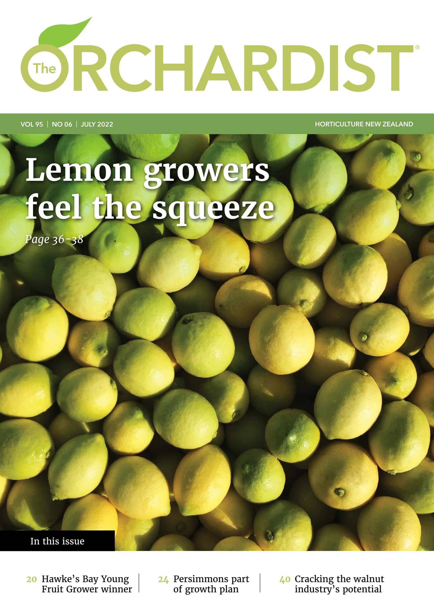 The Orchardist I July 2022 by Horticulture New Zealand - Issuu