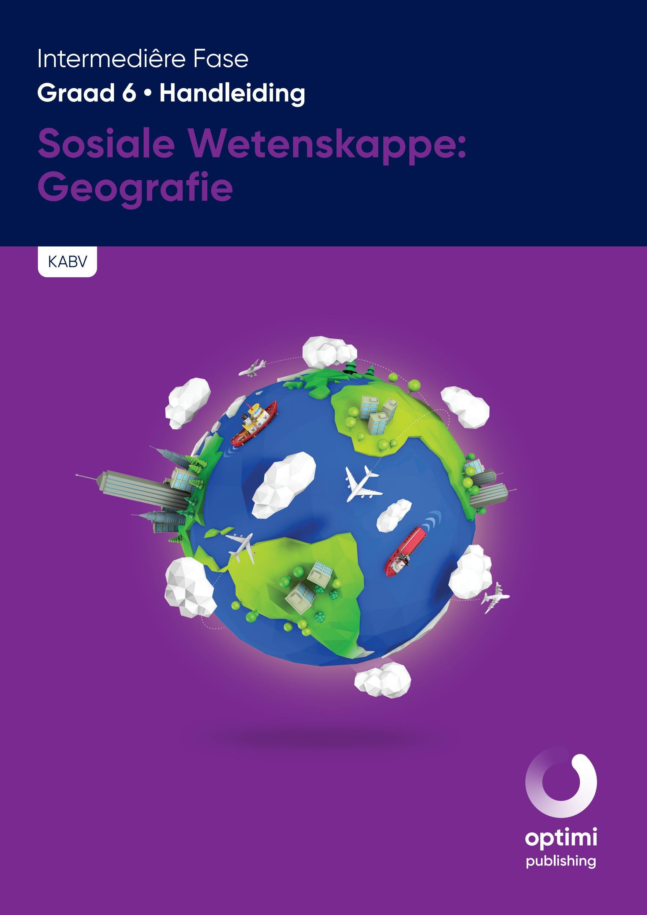 Graad 6 Handleiding Sosiale Wetenskappe Geografie by Impaq - Issuu