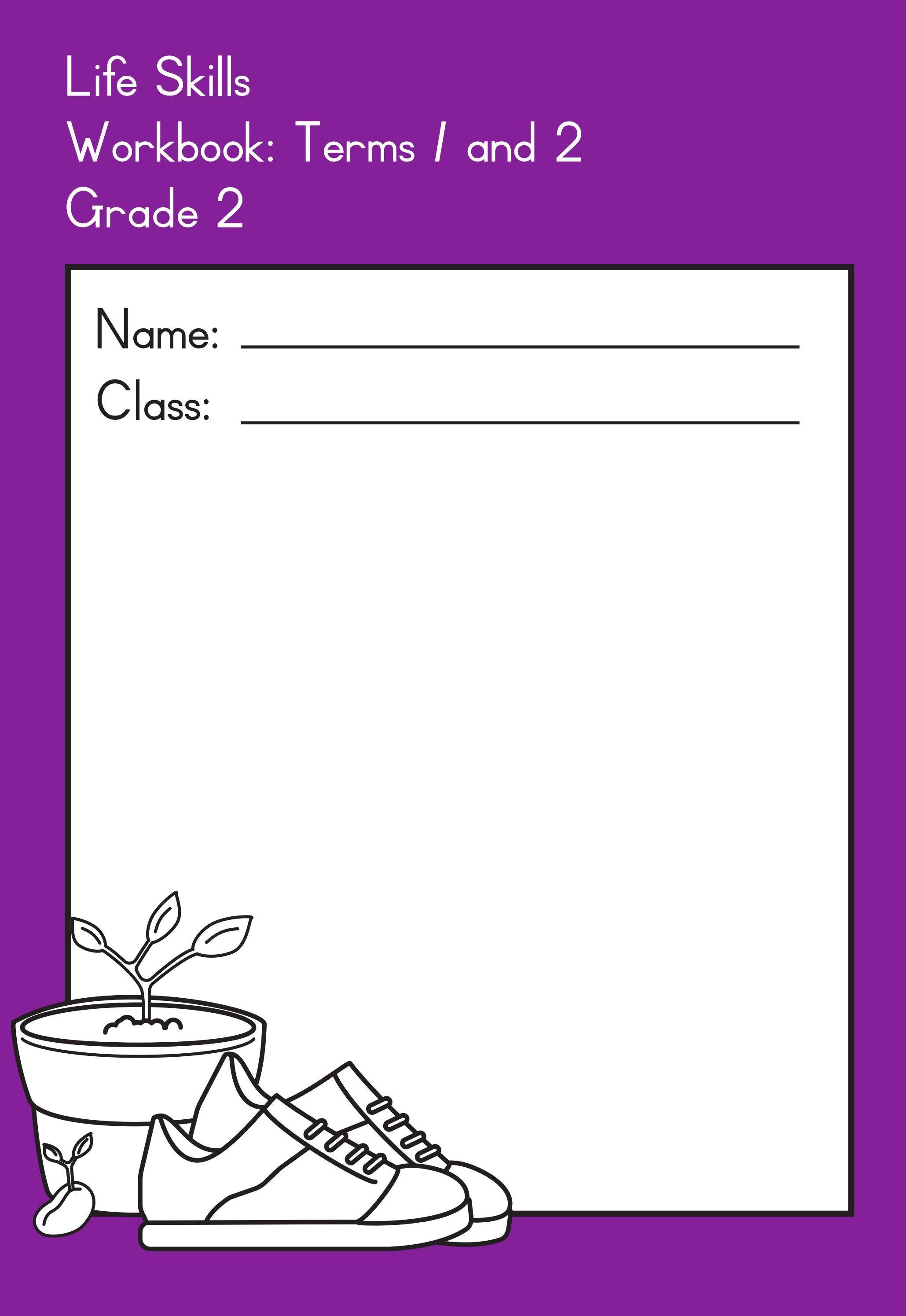 Grade 2 Life Skills Workbook Term 1 and 2 by Impaq - Issuu