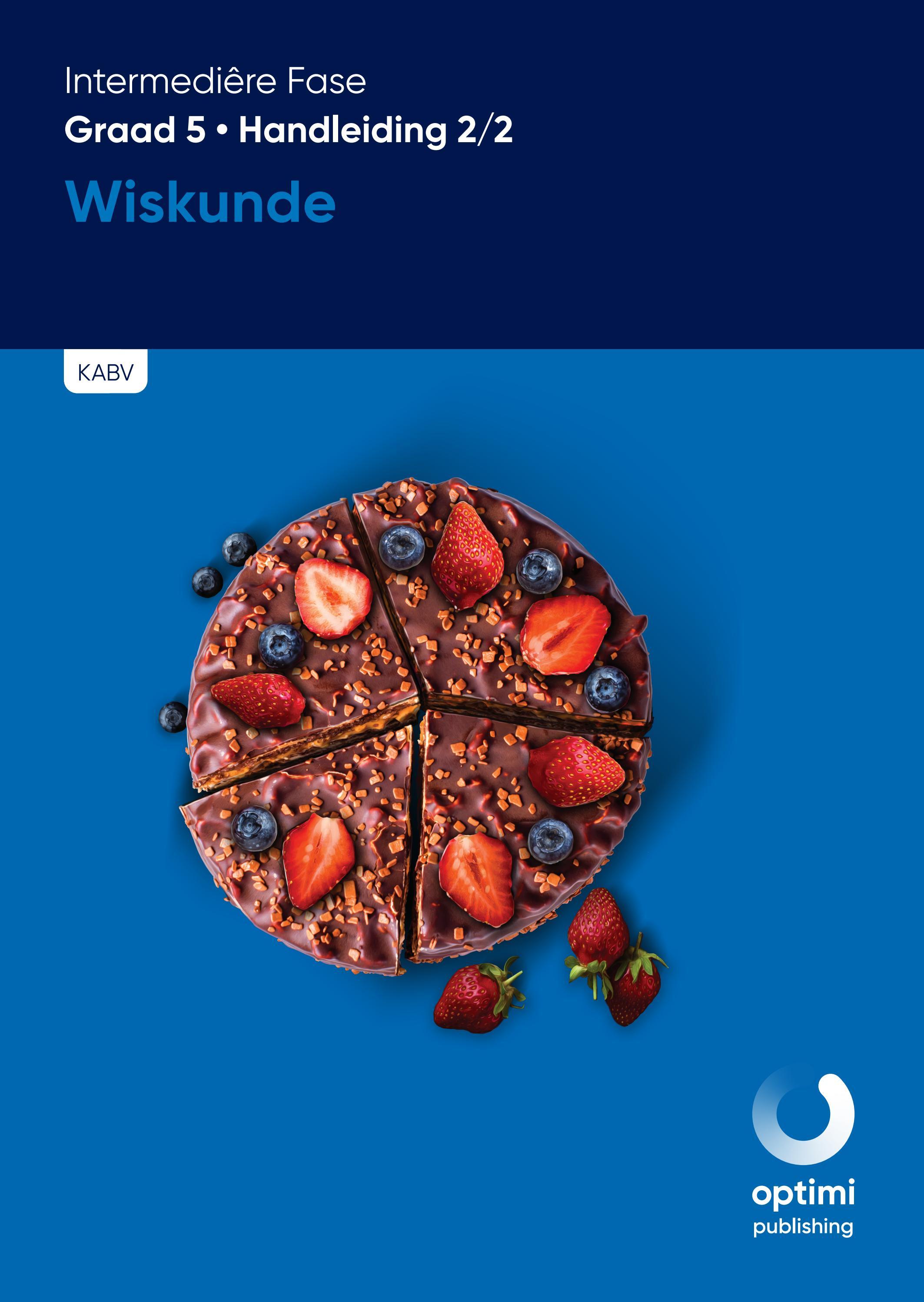 Graad 5 Handleiding 2/2 Wiskunde by Impaq - Issuu